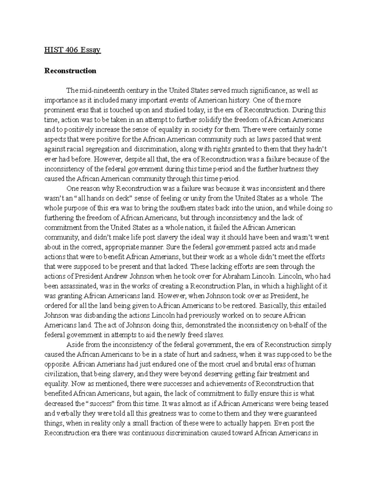 HIST 406 Essay 1 - HIST 406 Essay Reconstruction The mid-nineteenth ...
