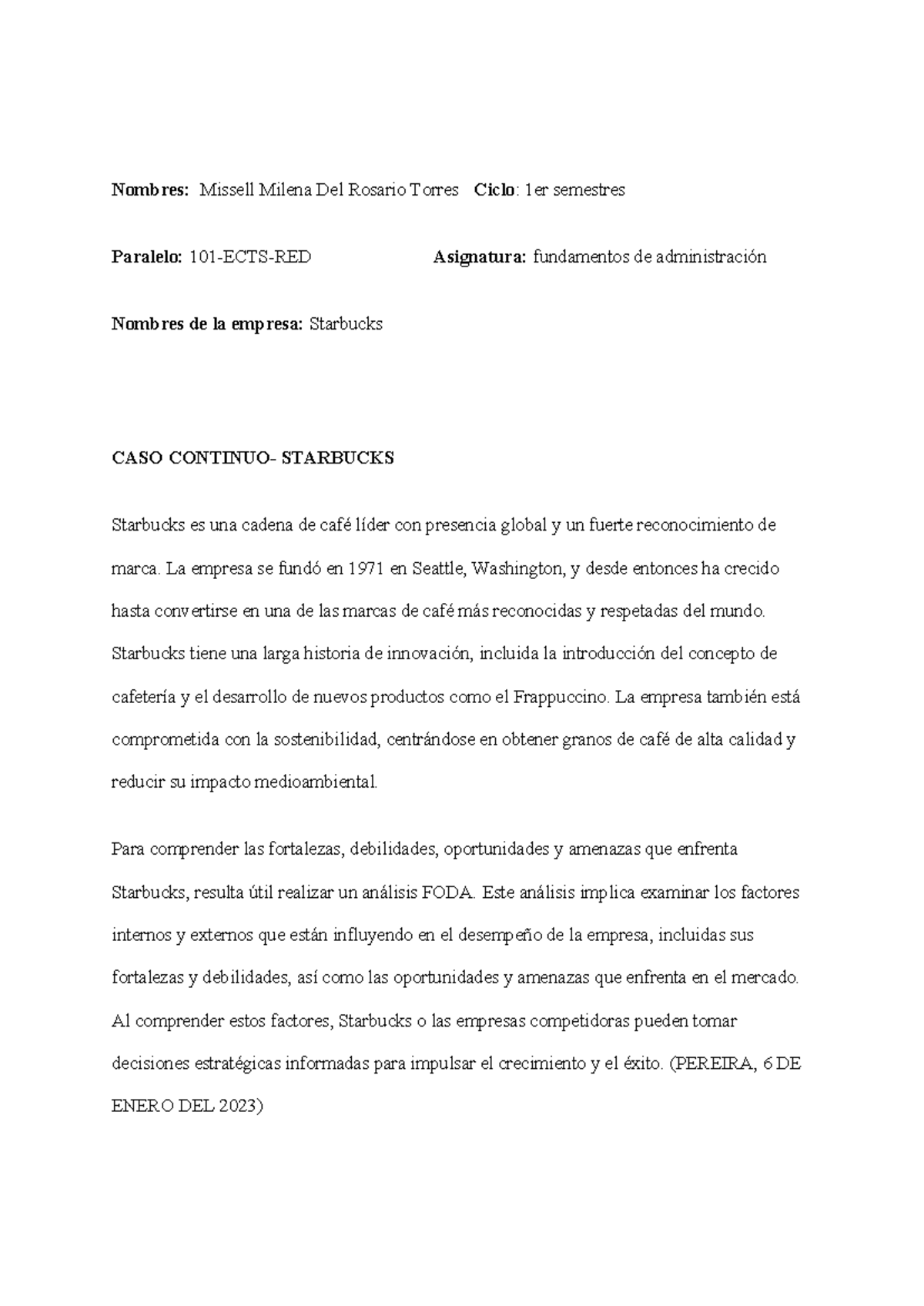 Investigacion starbucks - Nombres: Missell Milena Del Rosario Torres ...