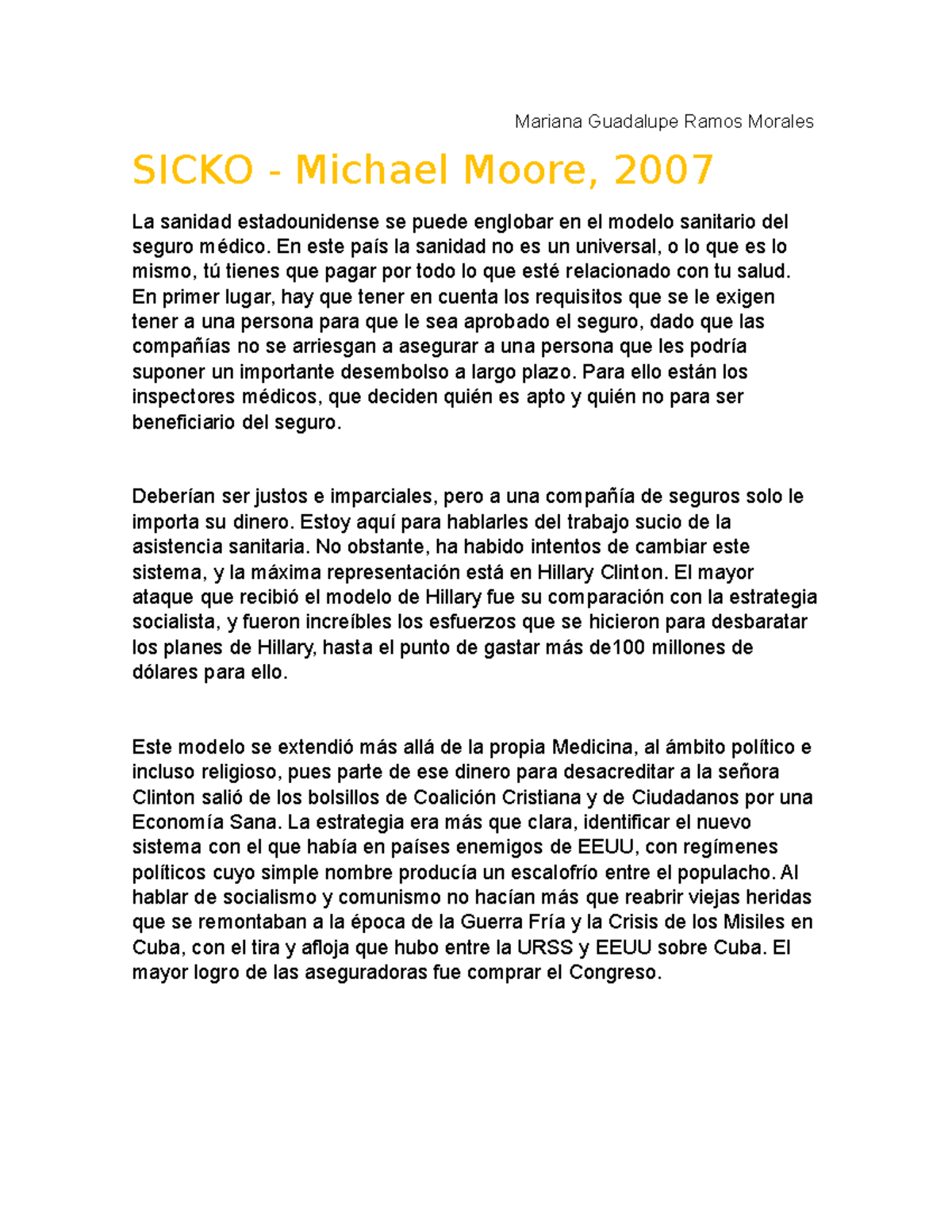 Resumen Documental SICKO - Michael Moore, 2007 - Mariana Guadalupe ...