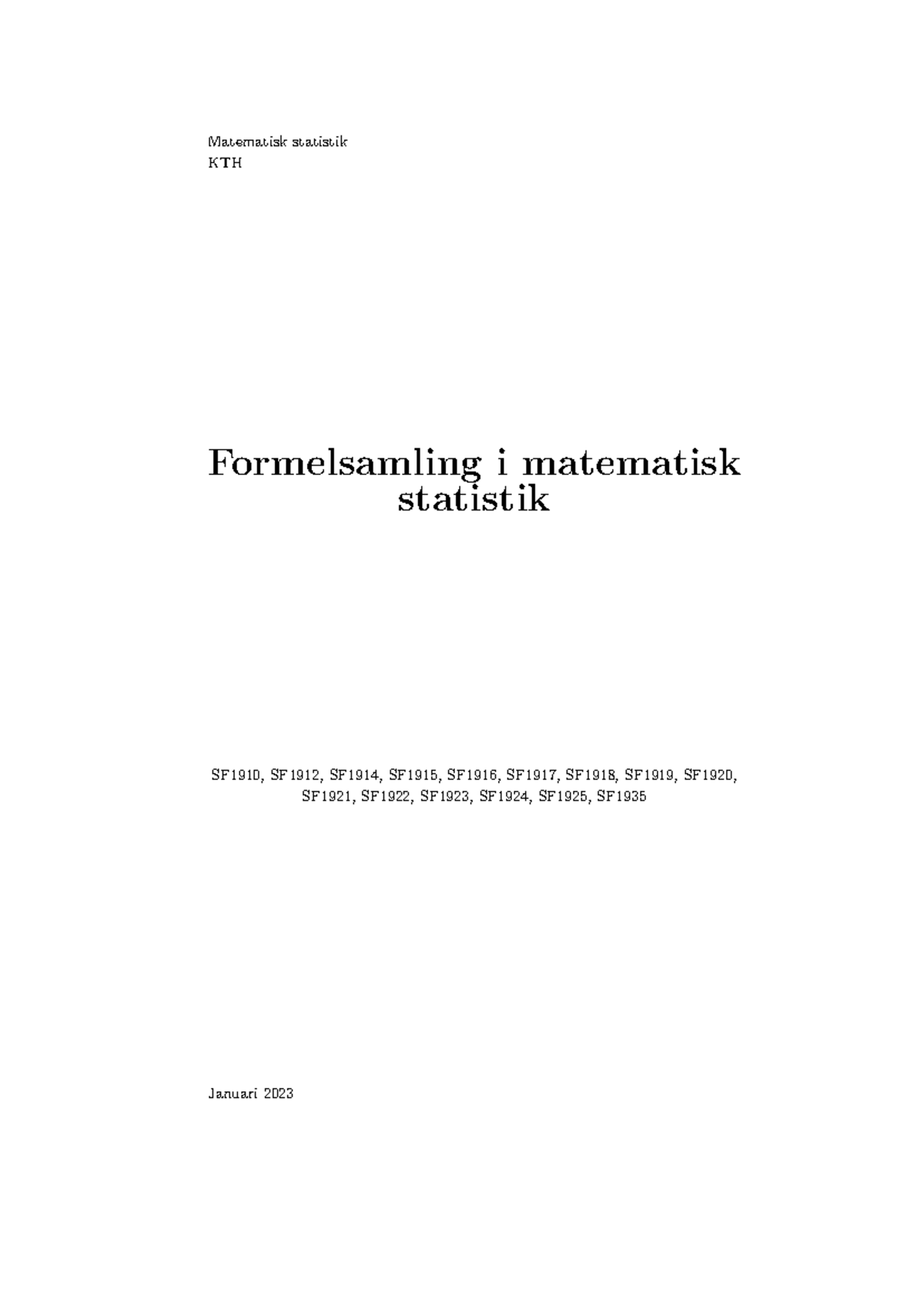 FS SF1922 v24 - Formelsamling - Matematisk statistik KTH Formelsamling ...