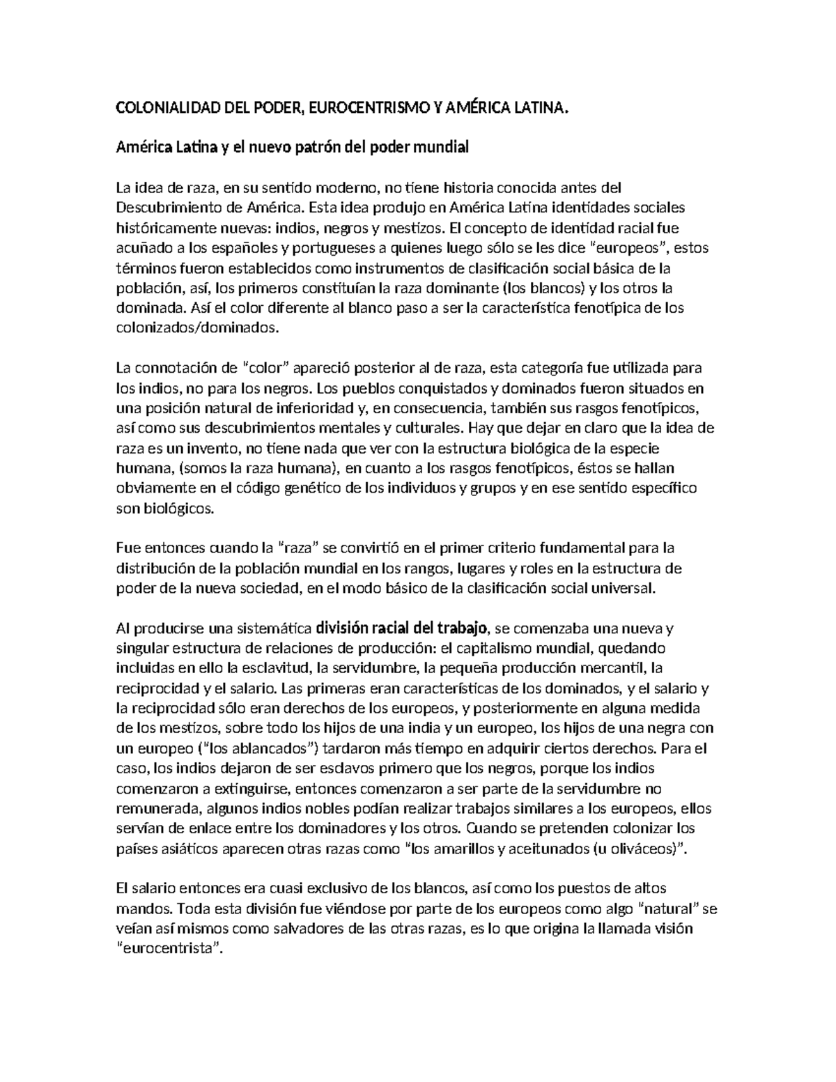 Resumen Colonialiedad del poder, eurocentrismo y América Latina ...