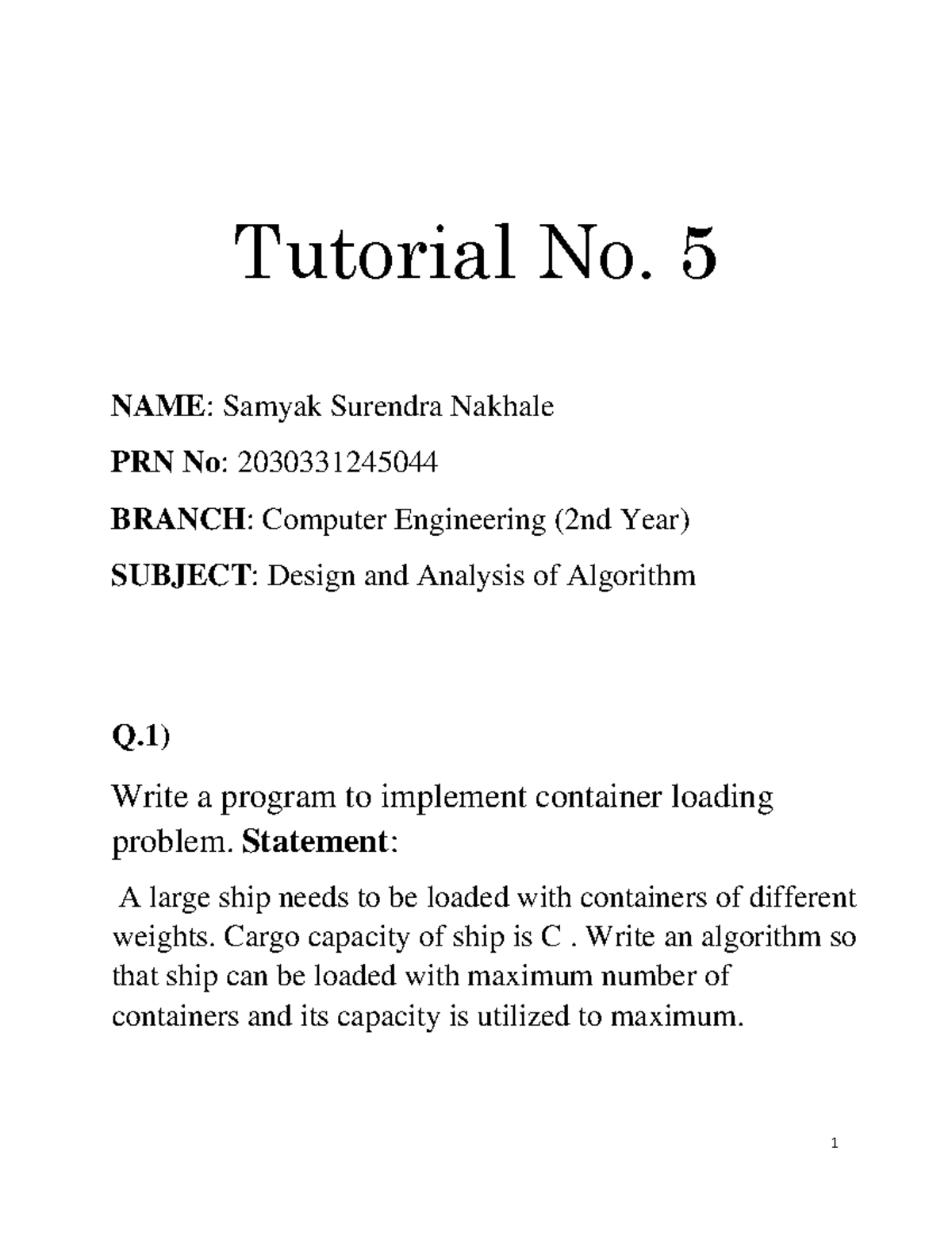 DAA Tutorial 5(2030331245044) - Tutorial No. 5 NAME: Samyak Surendra ...