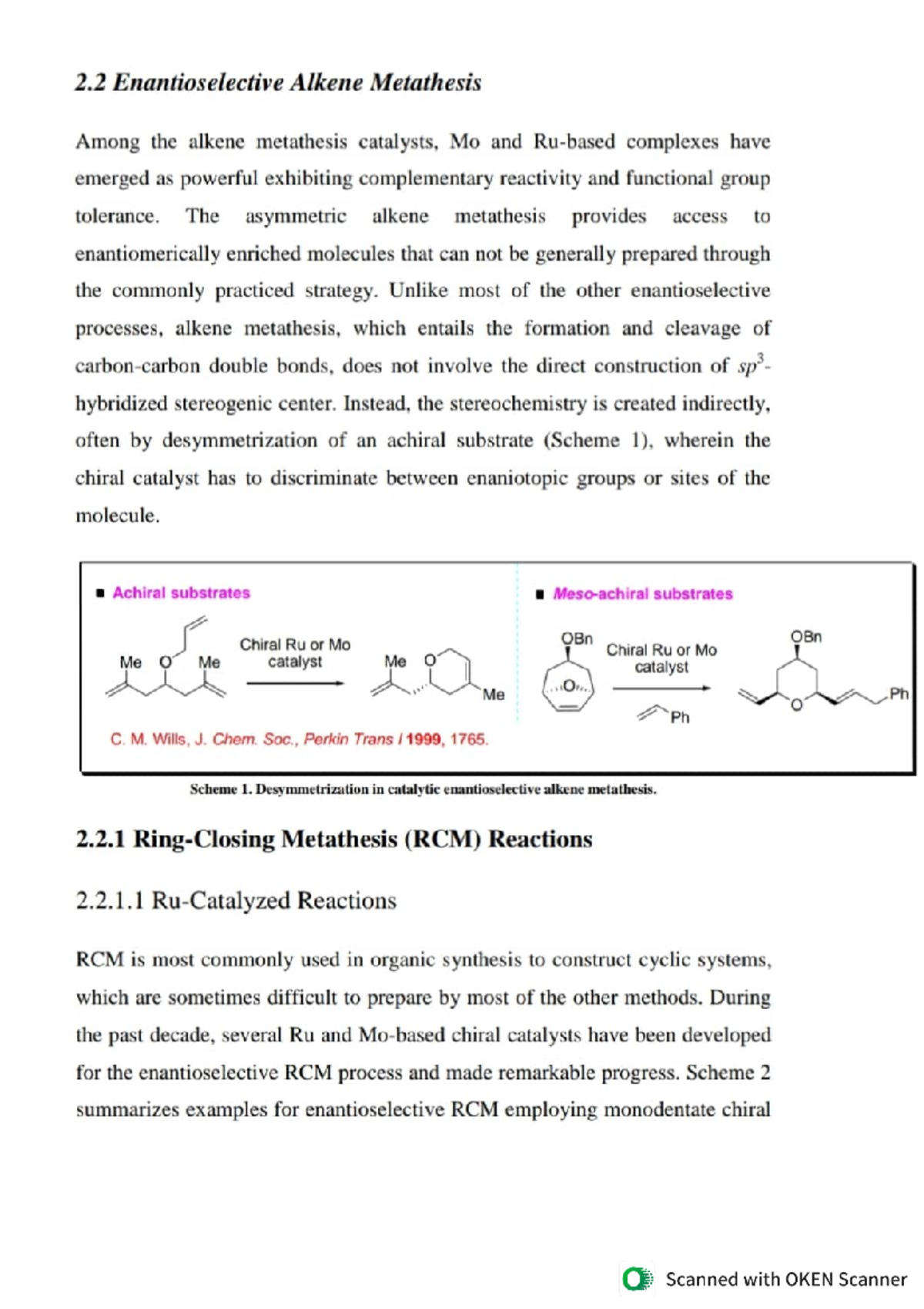 Chemistry Ring Closing Metathesis Rcm Reactions Cross Metathesis Cm Organic Inorganic