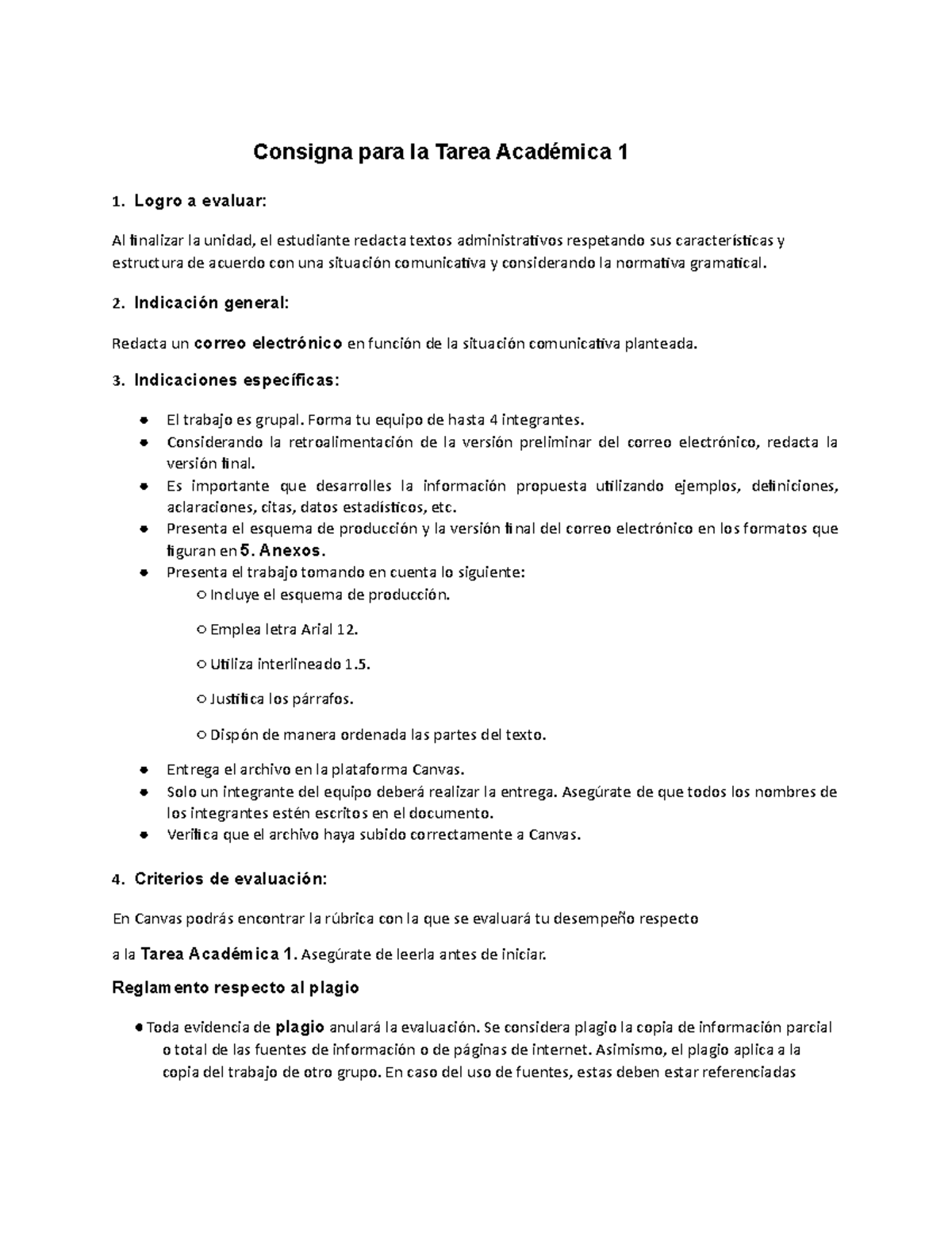 Consigna para la Tarea Académica 1 - Logro a evaluar: Al finalizar la unidad, el estudiante ...