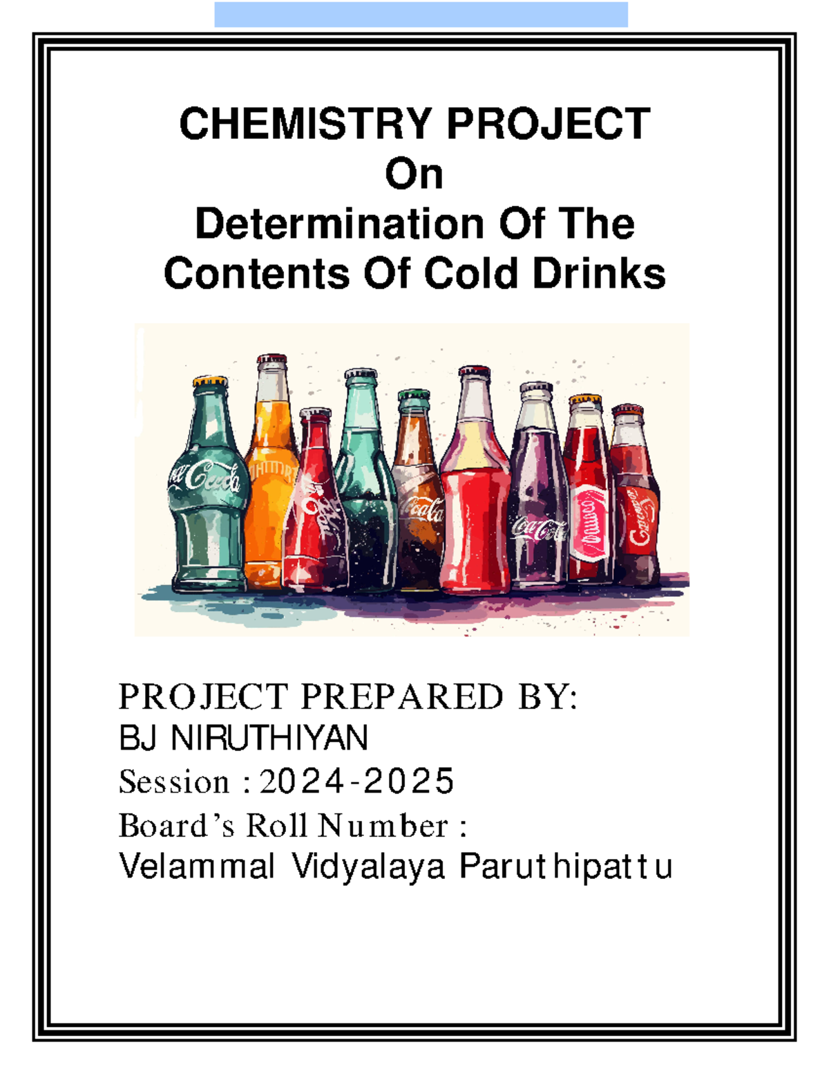 Invs iii - Good - CHEMISTRY PROJECT On Determination Of The Contents Of ...