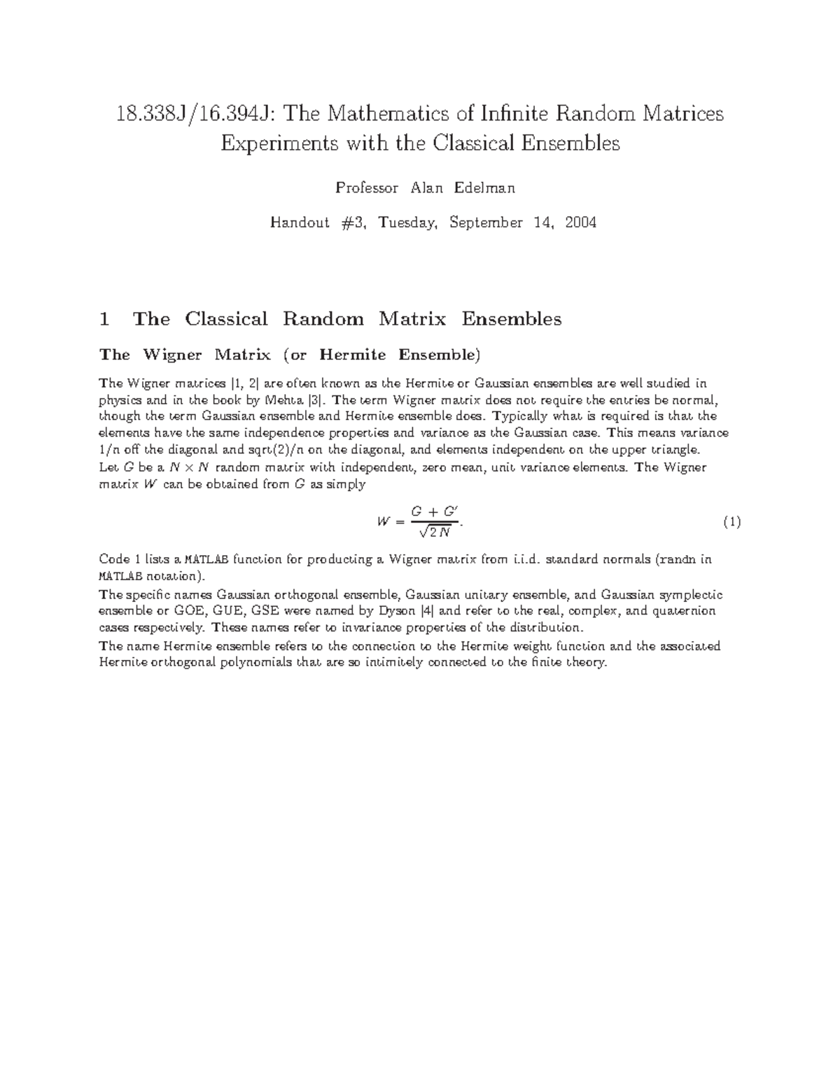 Handout 3 The Mathematics of Infinite Random Matrices - 1 18.338J/16: The Mathematics of ...