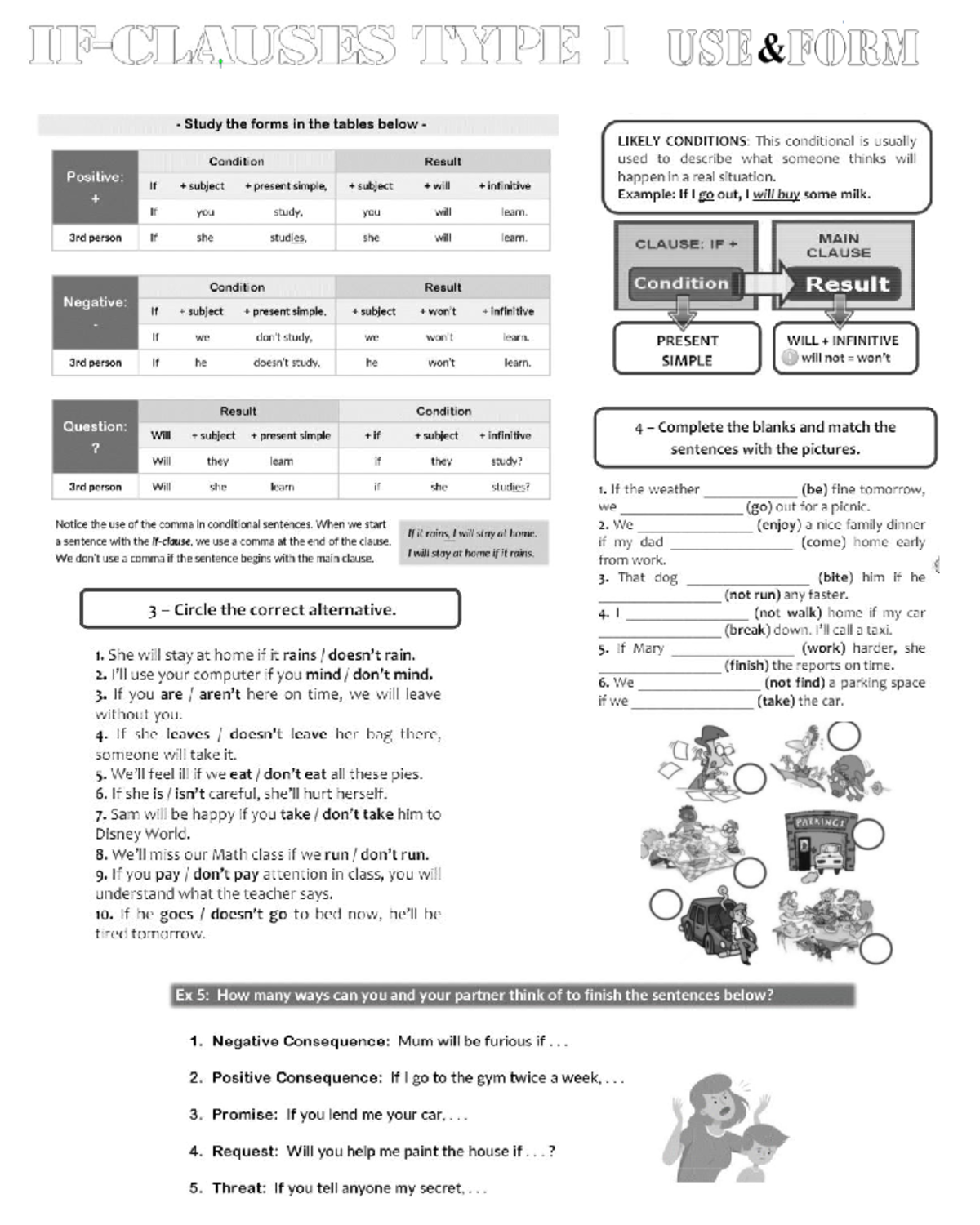 First Conditional Practice - TYPE 1 USE FORM Study the forms in the ...