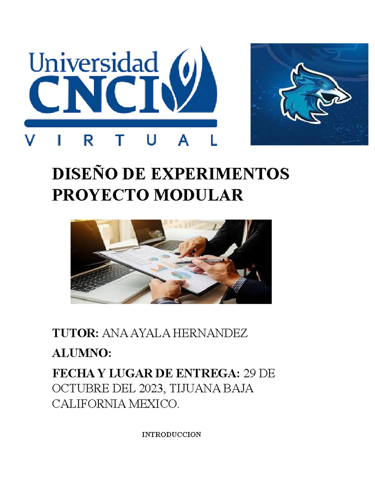 Diseño DE Experimentos Proyecto Modular 8585 - DISEÑO DE EXPERIMENTOS PROYECTO MODULAR TUTOR ...