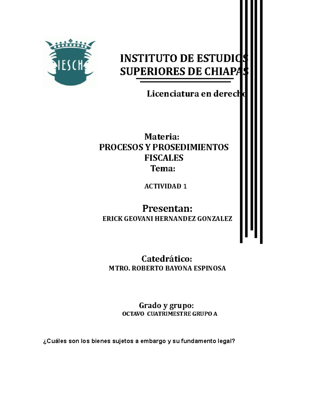 Actividad 1. Sujetos Y NO Sujetos A Embargo Y Jerarquia Juridica Fiscal ...