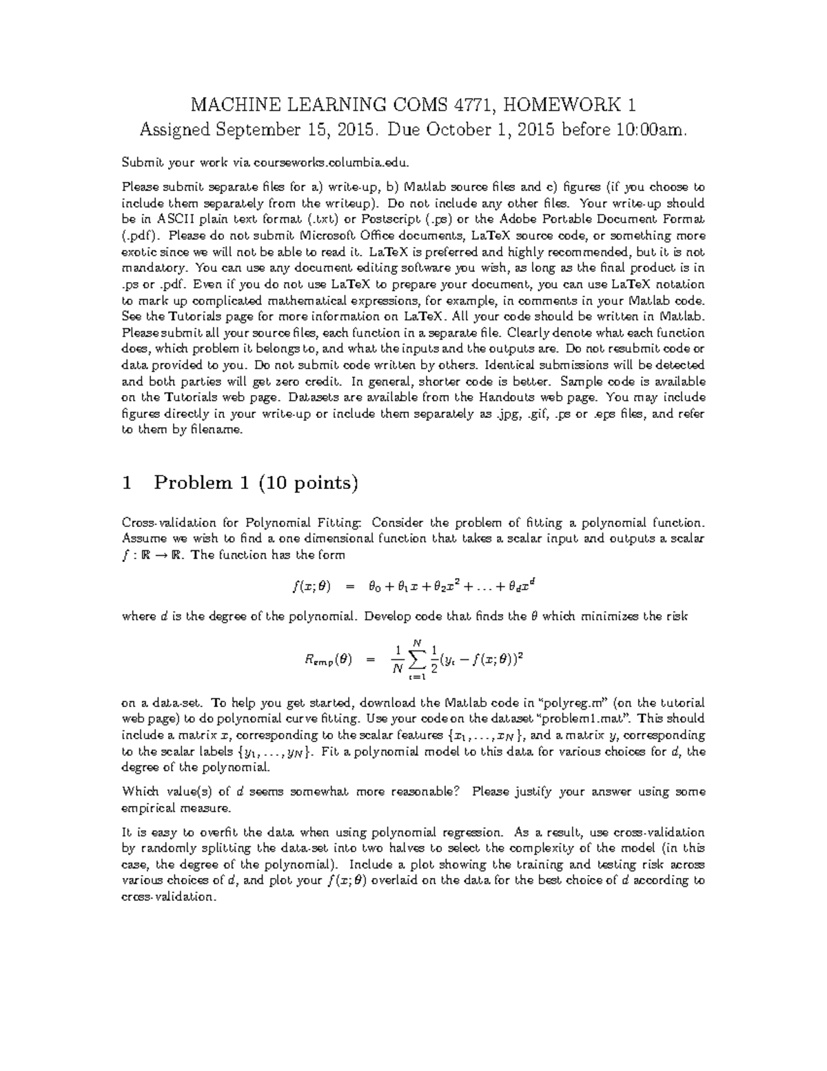 Hw1in2015 - Homework - MACHINE LEARNING COMS 4771, HOMEWORK 1 Assigned ...