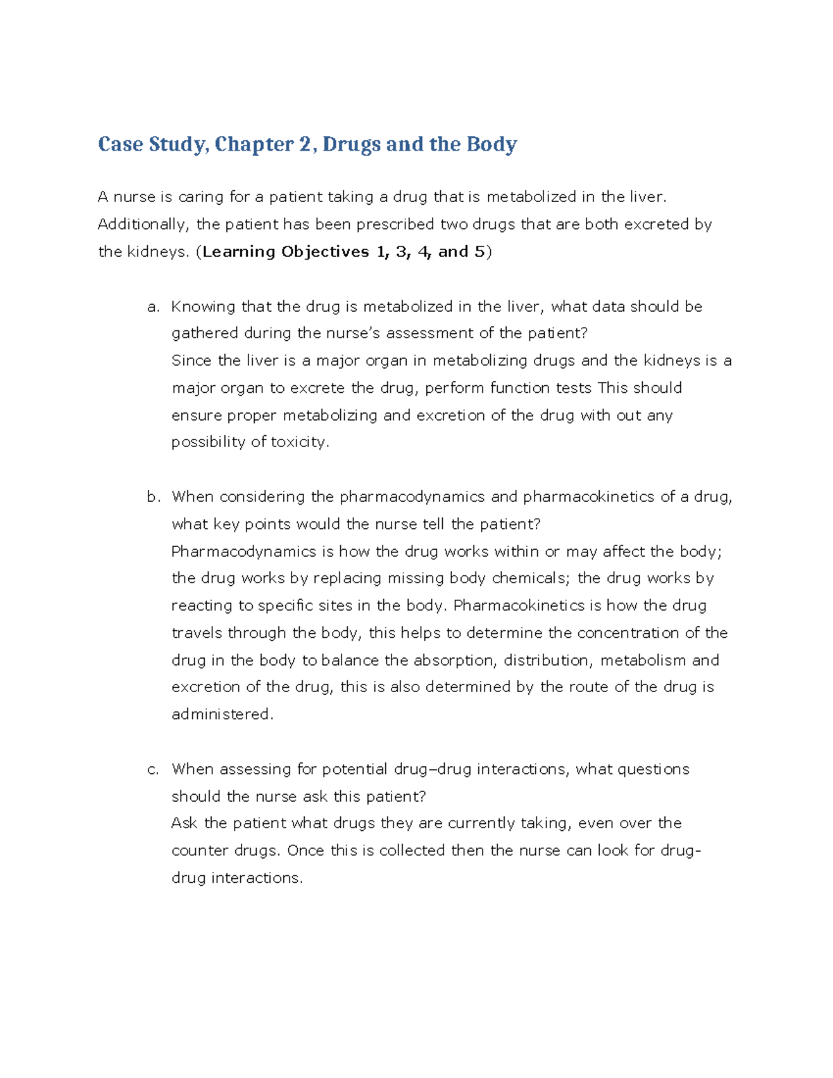 Pharm remedation 2 - case study - Case Study, Chapter 2, Drugs and the ...