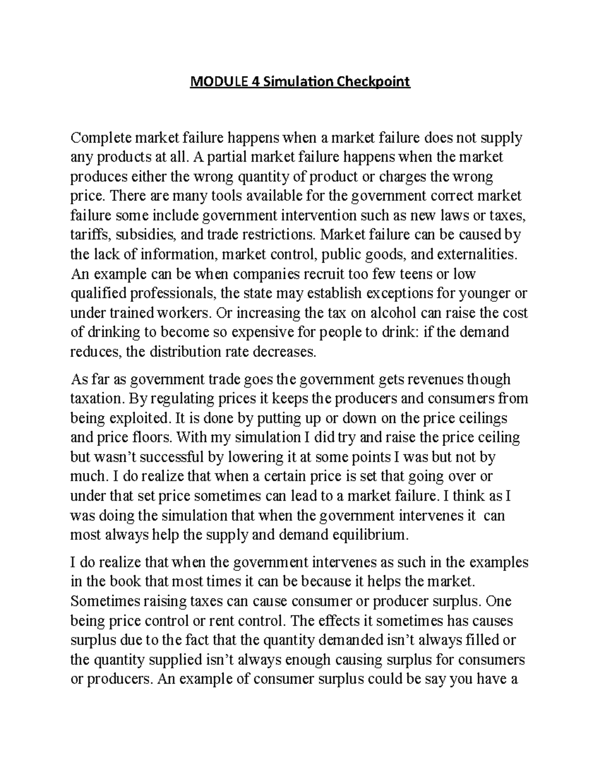 Module 4 Simulation checkpoint paper - MODULE 4 Simulation Checkpoint Complete market failure ...