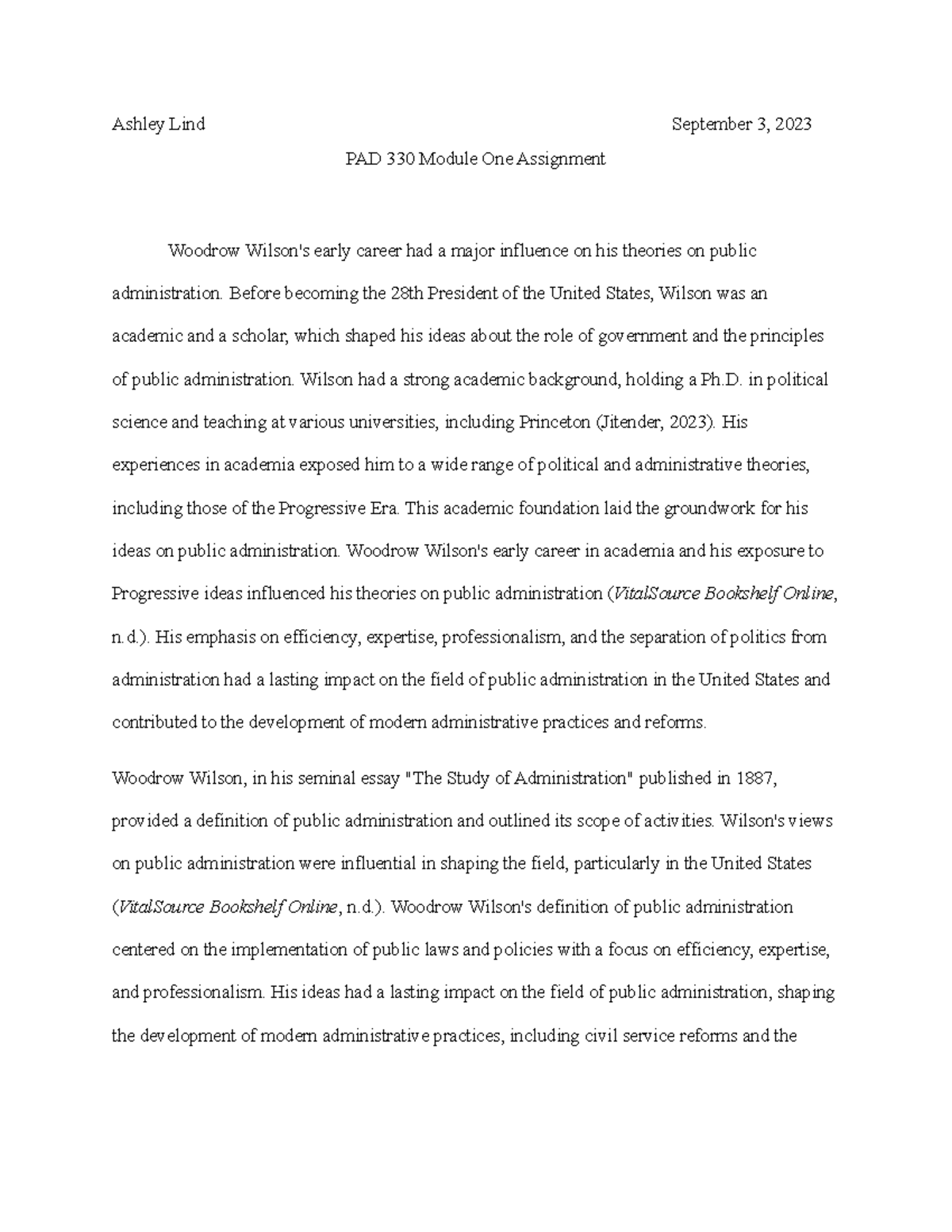 PAD 330 Module One - Ashley Lind September 3, 2023 PAD 330 Module One Assignment Woodrow Wilson ...