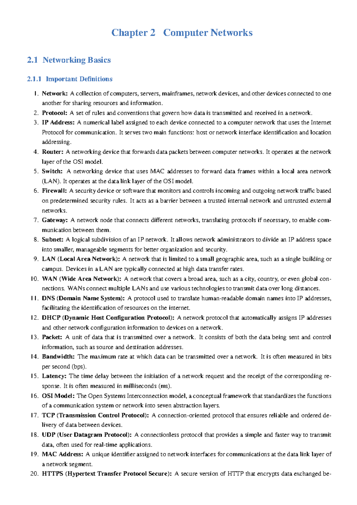 Computer Networks - 1 Important Definitions Network: A collection of computers, servers ...