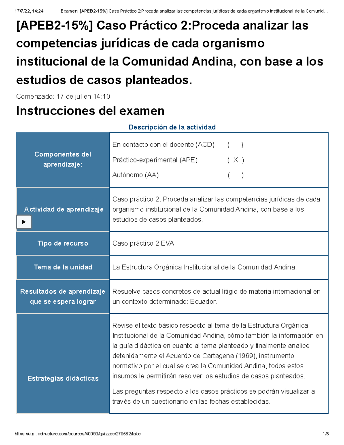 Examen~1 - EXAMEN PRIMER PARCIAL - [APEB2-15%] Caso Práctico 2:Proceda analizar las competencias ...