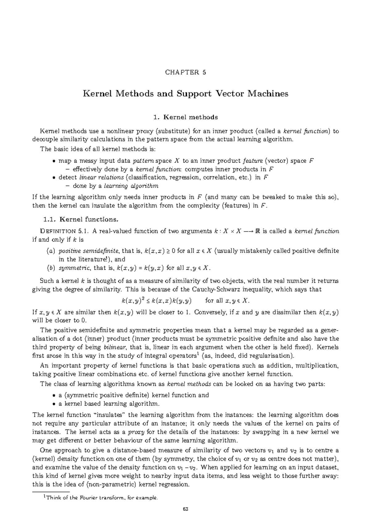 Ch05-Kernel Methods SVM - CHAPTER 5 Kernel Methods and Support Vector Machines Kernel methods ...