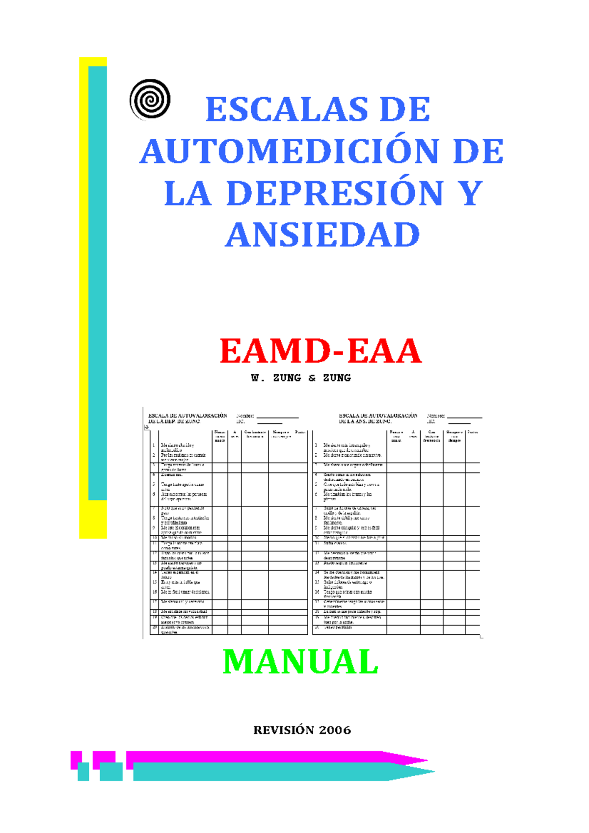 Material TEST DE ZUNG - ESCALAS DE AUTOMEDICIÓN DE LA DEPRESIÓN Y ...