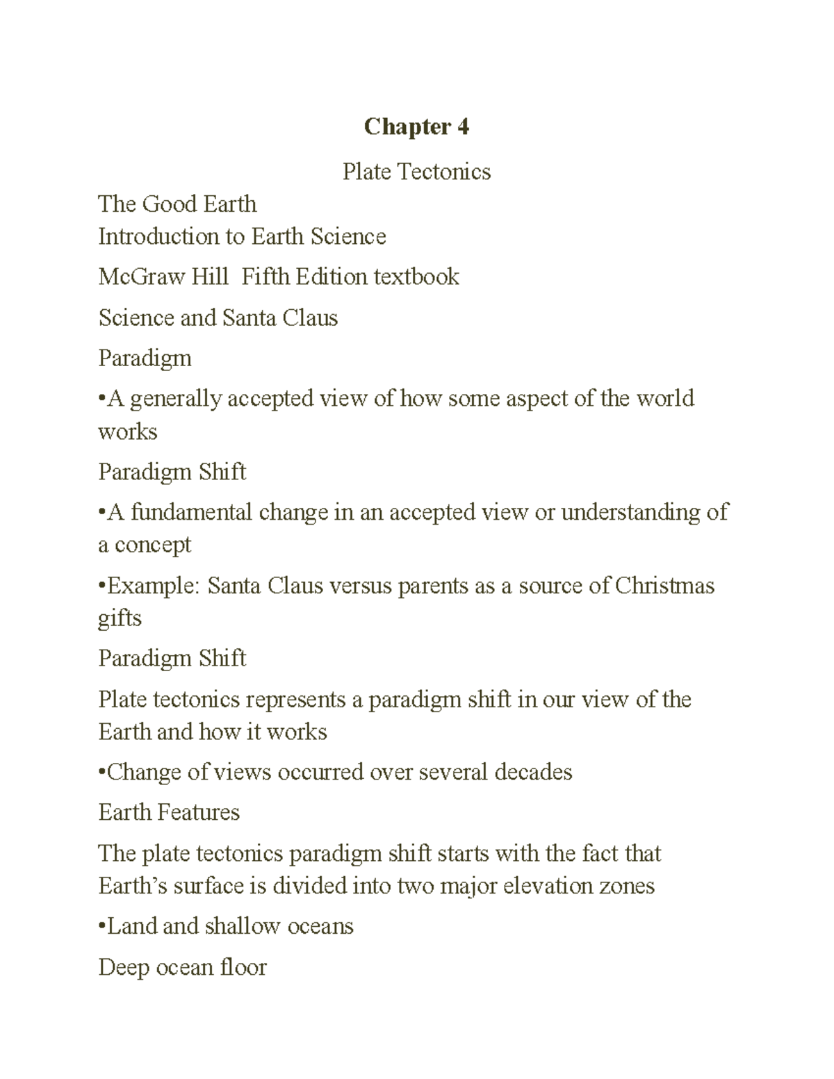 Chapter 4 Plate Tectonics - Chapter 4 Plate Tectonics The Good Earth ...