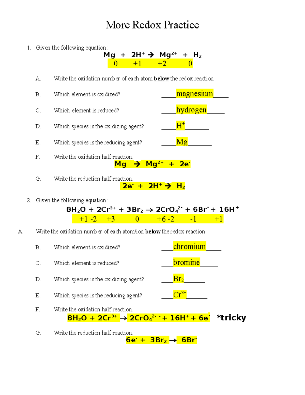 More redox practice ws answers - More Redox Practice 1. Given the ...
