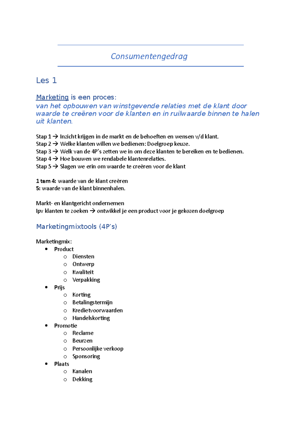 Consumentengedrag - Consumentengedrag Les 1 Marketing is een proces ...