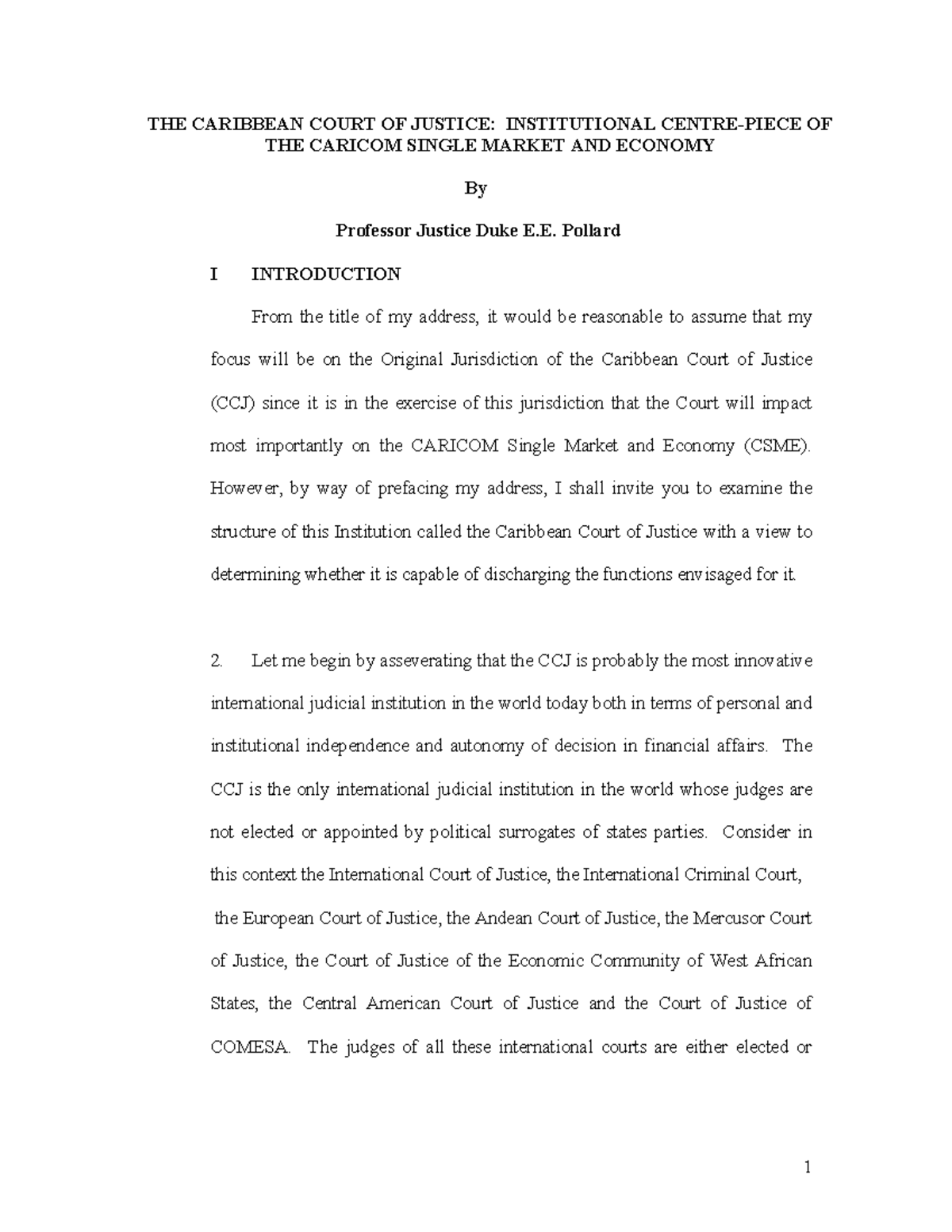 CCJ and CSME Duke Pollard - THE CARIBBEAN COURT OF JUSTICE ...