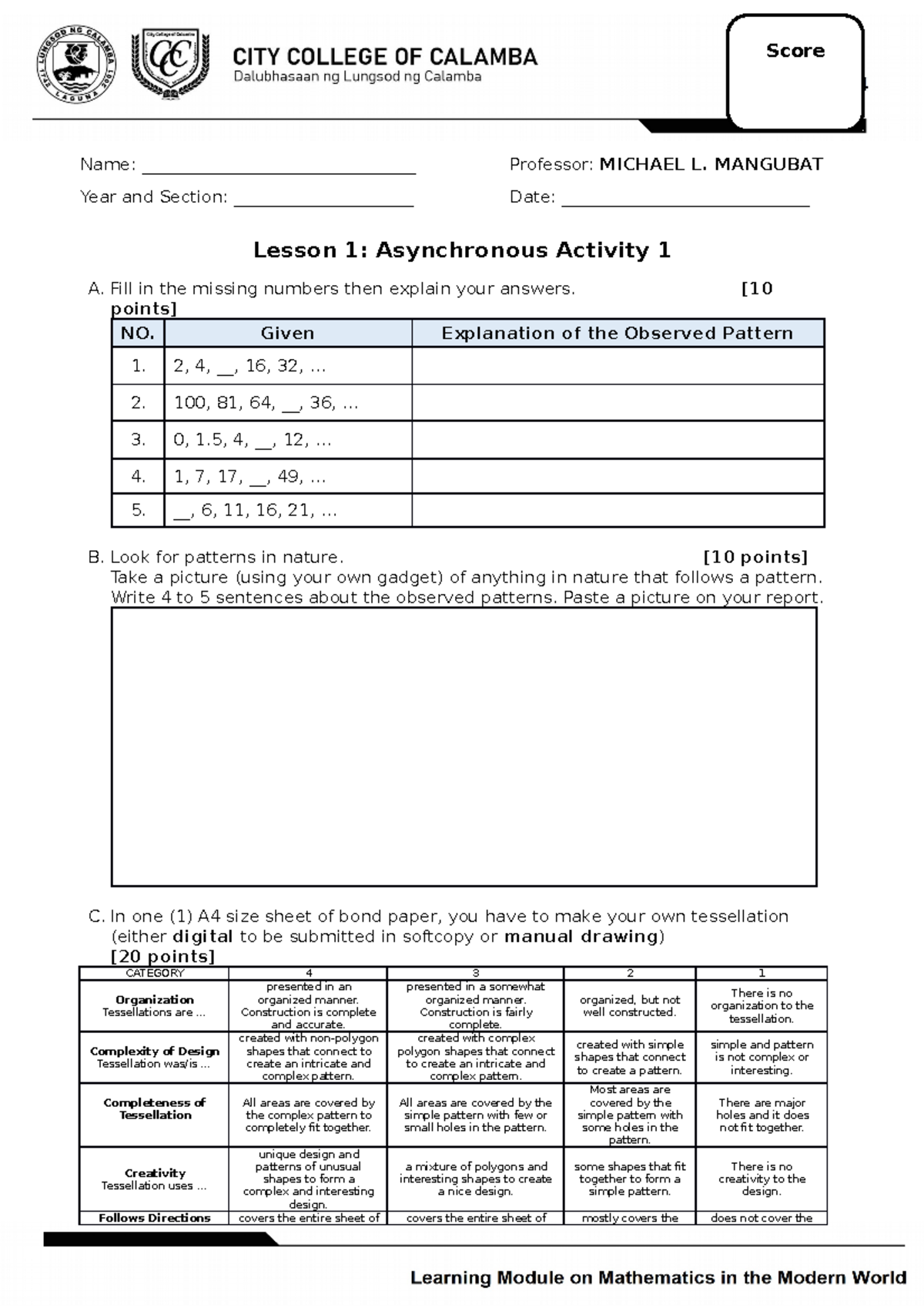 MMW ACTIVITY 2 - ASSESSMENT - Score Name: ________________________________ Professor: MICHAEL L ...