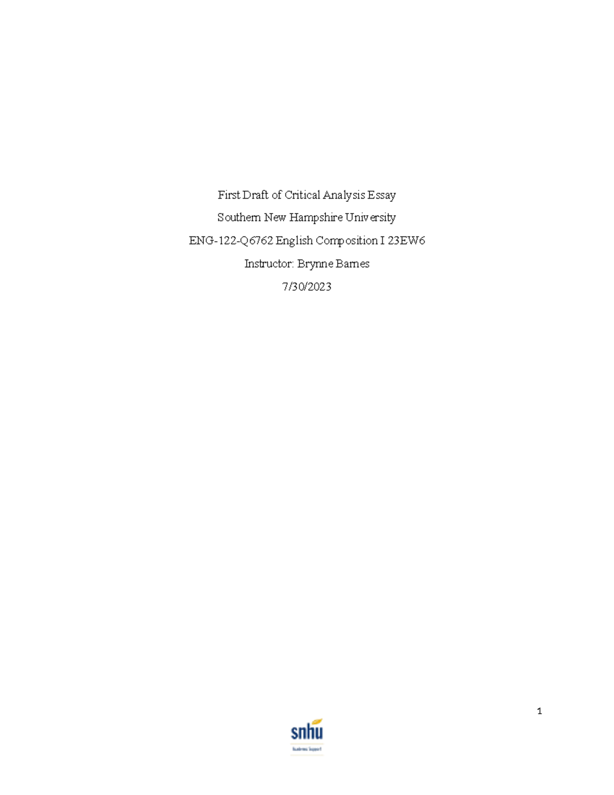 First Draft of Critical Analysis Essay - First Draft of Critical Analysis Essay Southern New ...
