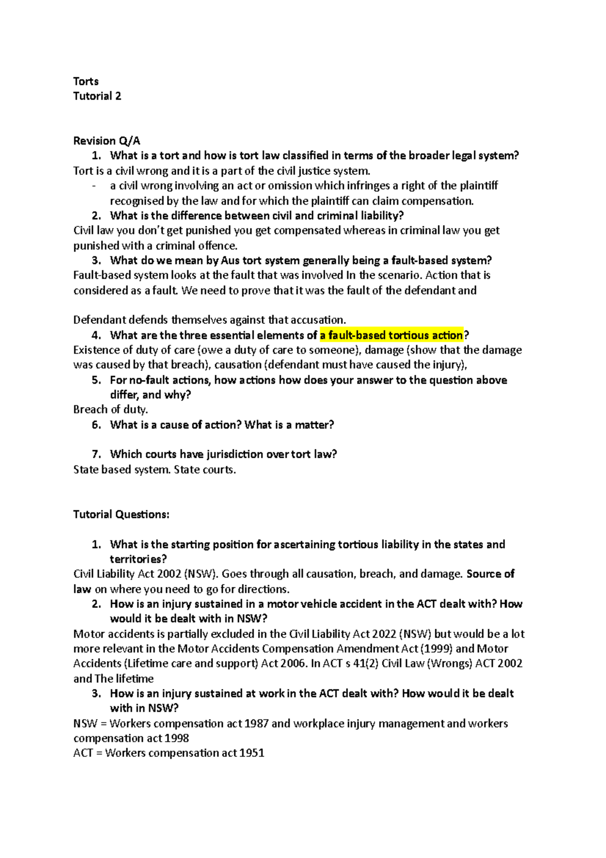 Torts Tutorial 2 - Torts Tutorial 2 Revision Q/A 1. What is a tort and how is tort law ...