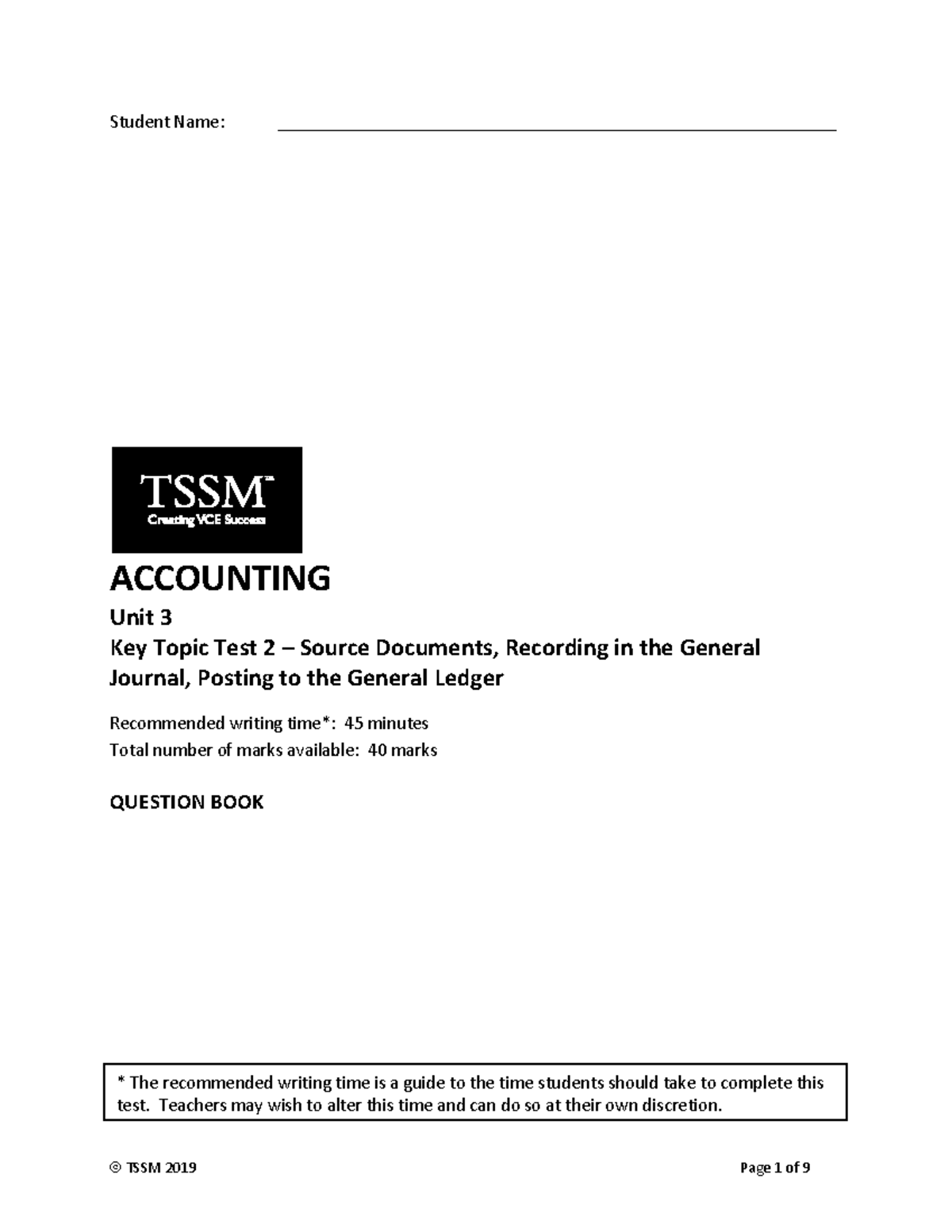 Accounting 2019 Unit 3 KTT 2 Question Book - Student Name: - Studocu