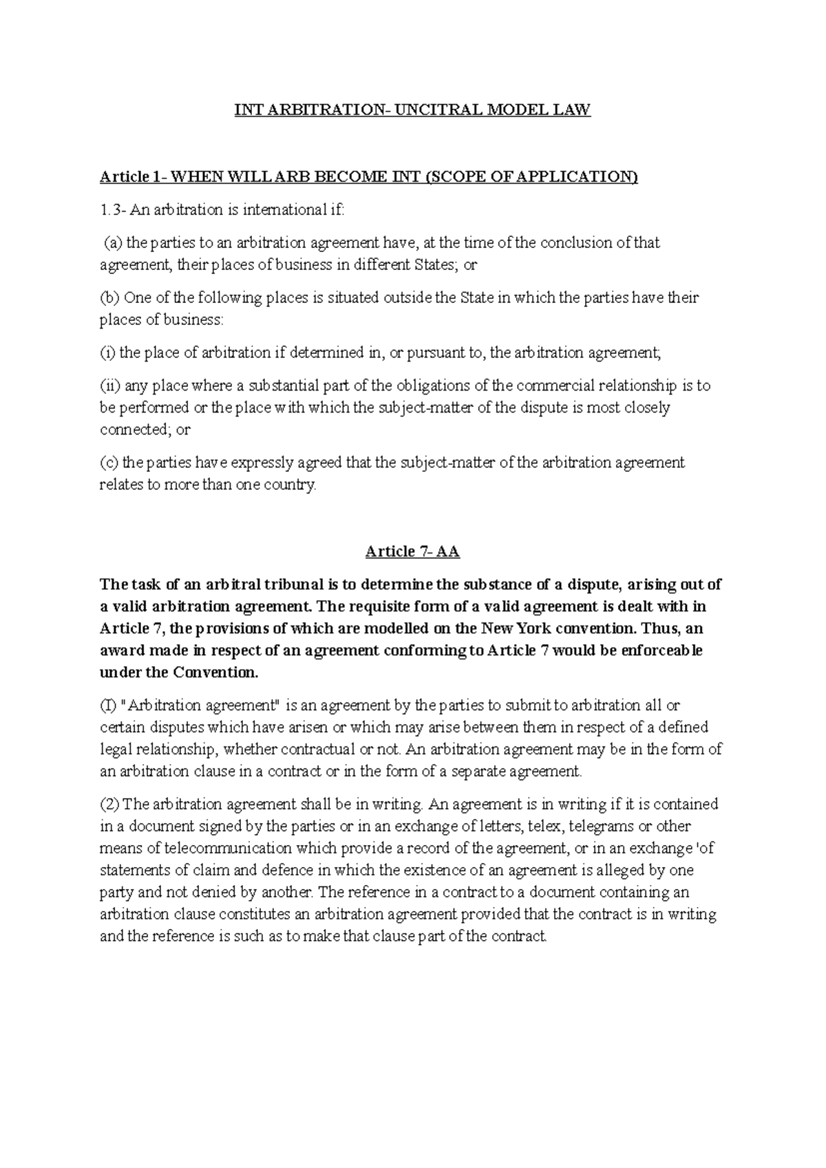 INT ARB- uncitral model law - INT ARBITRATION- UNCITRAL MODEL LAW Article 1- WHEN WILL ARB ...