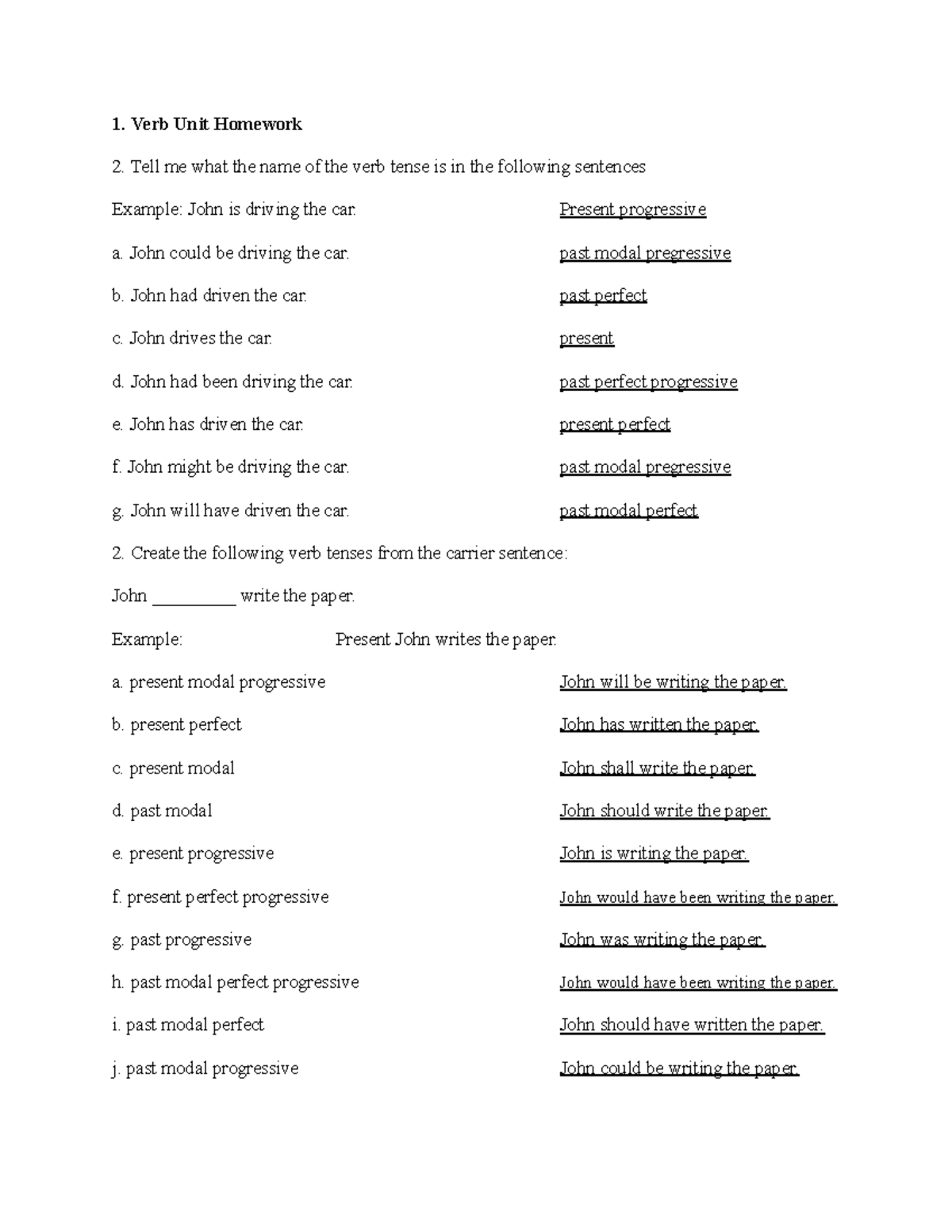 Module 8 Verbs - mod 8 - 1. Verb Unit Homework 2. Tell me what the name ...
