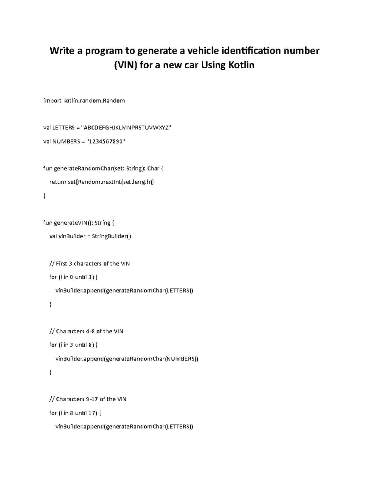 Using Kotlin - Write a program to generate a vehicle identification ... Using Kotlin - Write a program to generate a vehicle identification ...