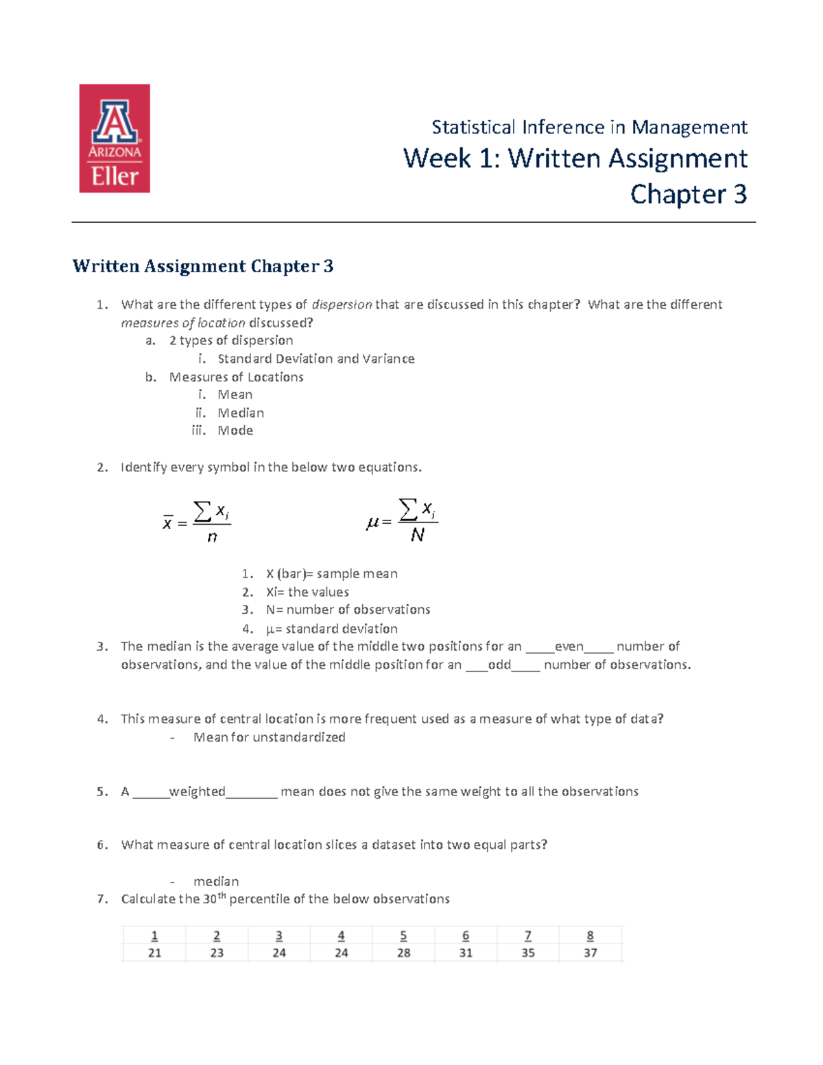 BNAD 276 Written Assignment Chapter 3 - Statistical Inference in Management Week 1: Written ...