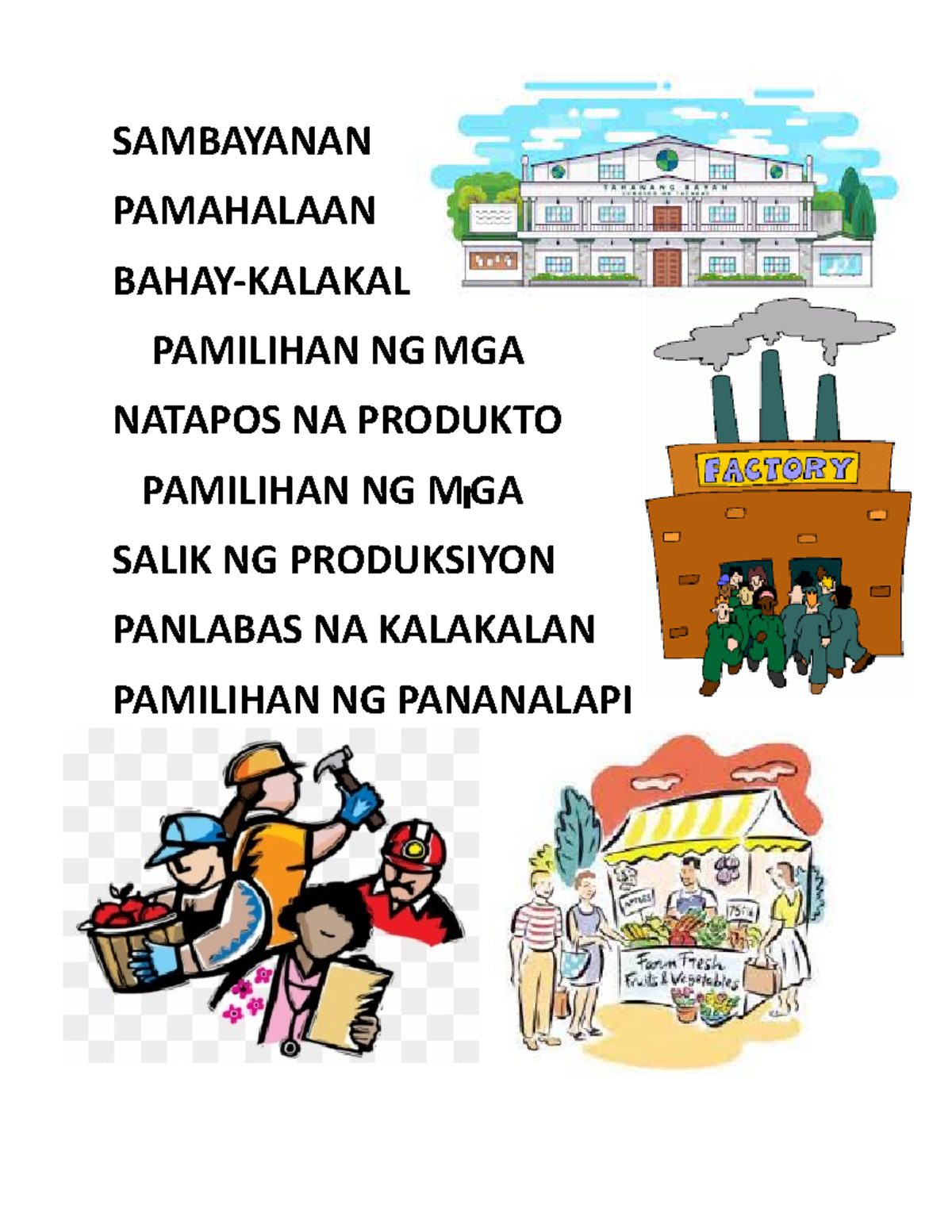 Economics - 123 - SAMBAYANAN PAMAHALAAN BAHAY-KALAKAL PAMILIHAN NG MGA ...