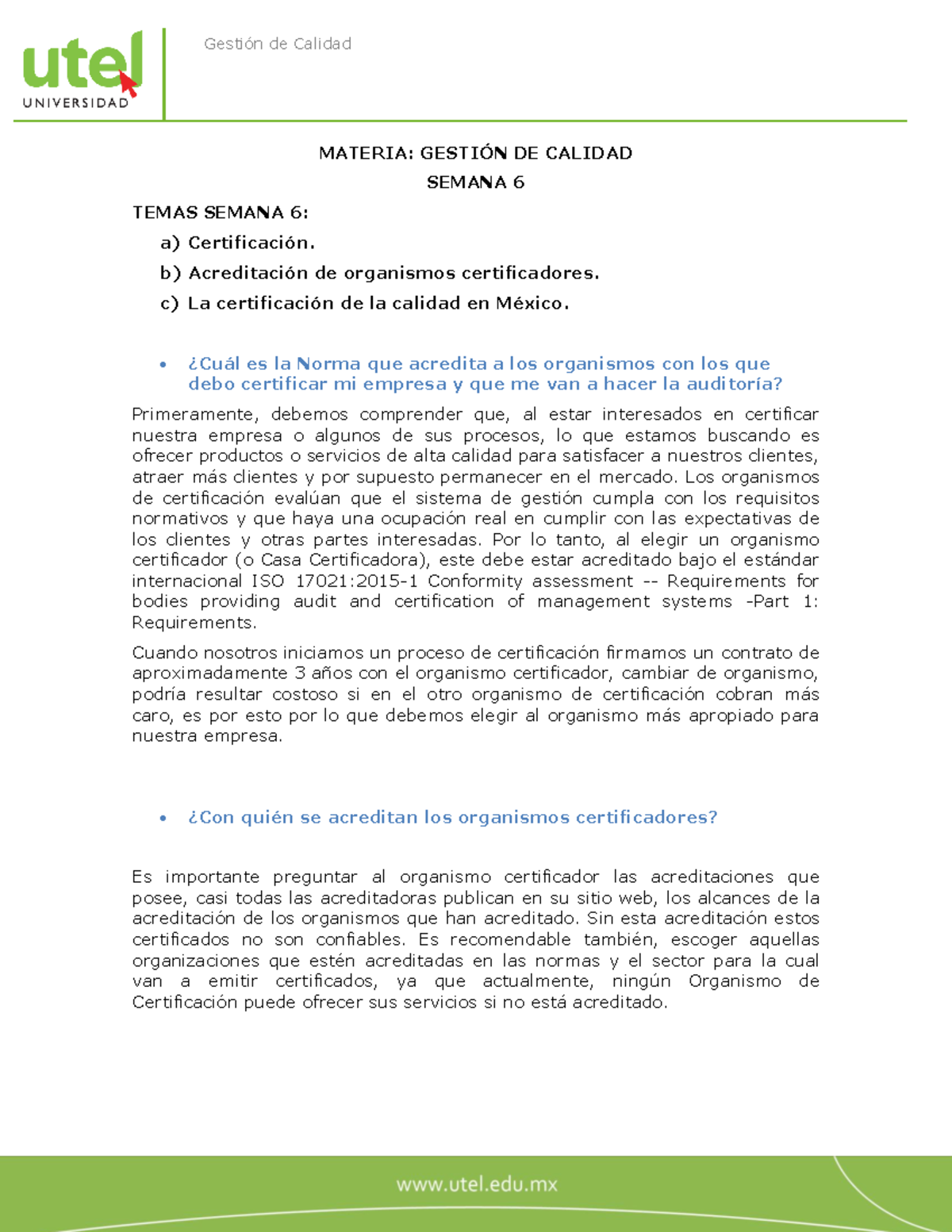 PF O1AO303 S6 - resumen semana 1 - GestiÛn de Calidad MATERIA: GESTI”N DE CALIDAD SEMANA 6 TEMAS ...