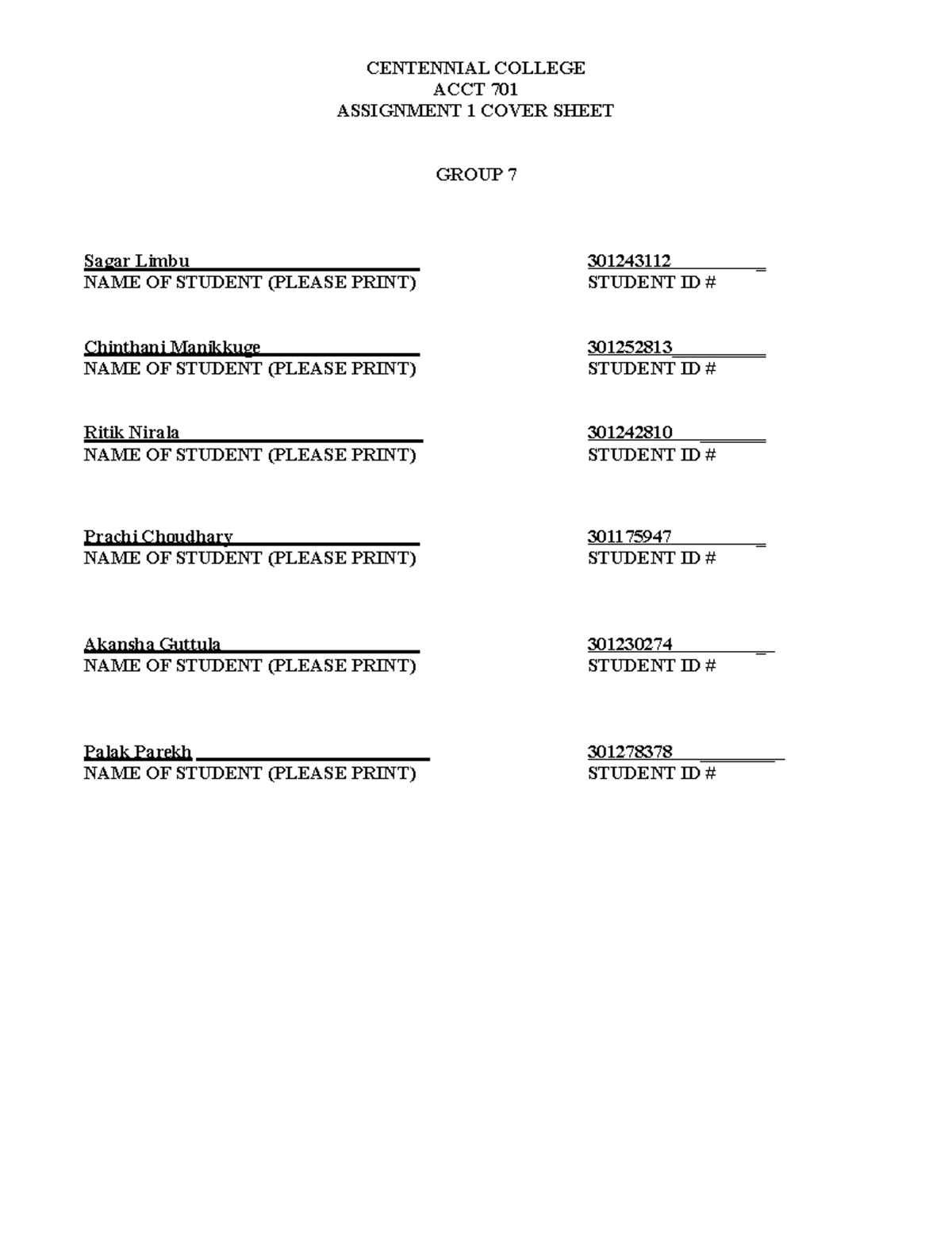 Assignment 1 Group 7 - CENTENNIAL COLLEGE ACCT 701 ASSIGNMENT 1 COVER ...