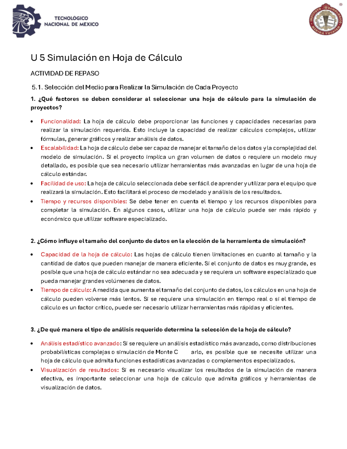 U5 Actividad de repaso - Cuestionario para responder - U 5 Simulación en Hoja de Cálculo ...