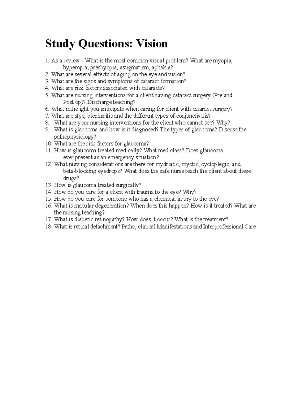 Vision Study Questions - Study Questions: Vision As a review - What is ...