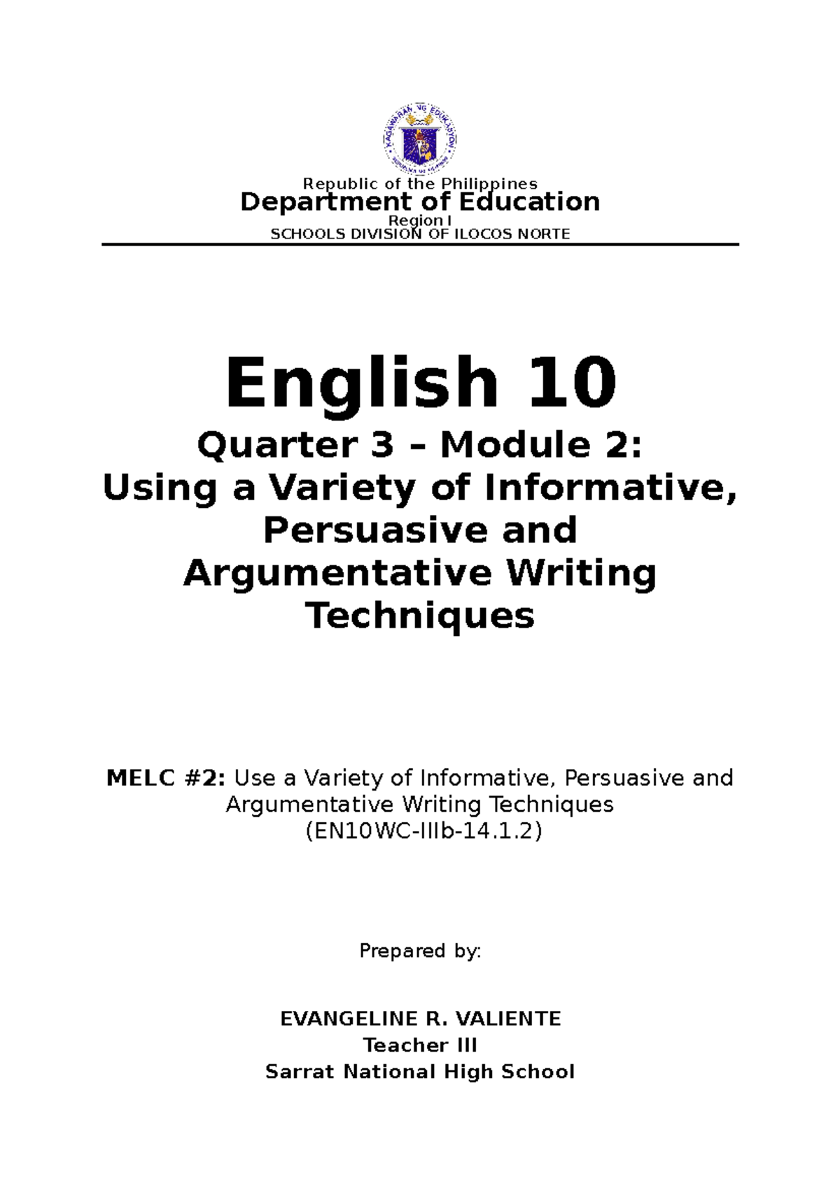 English 10 Q3 Mod2 Week34 Using AVarietyof Informative Persuasiveand 