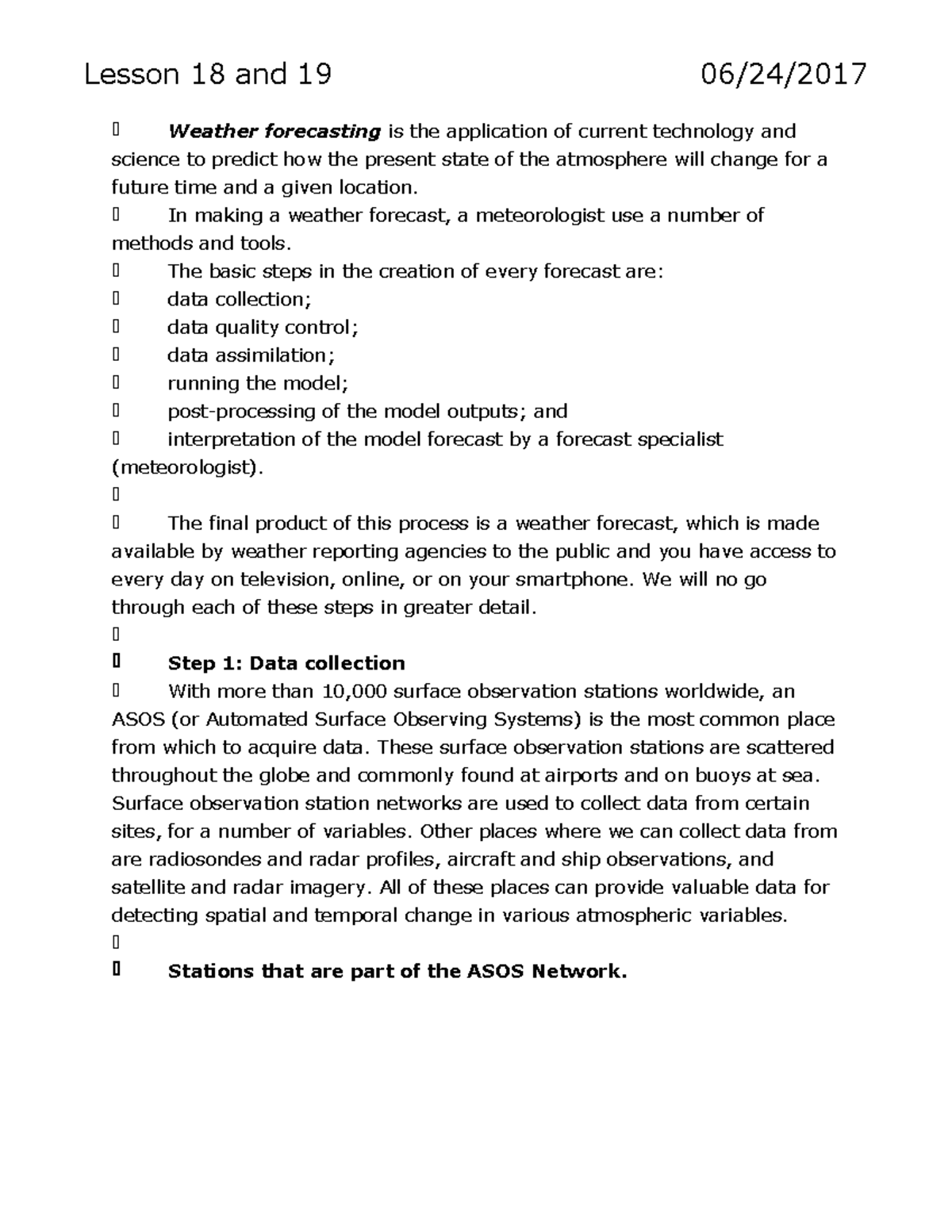Lesson 18 and 19 notes - Lesson 18 and 19 06/24/ Weather forecasting is ...