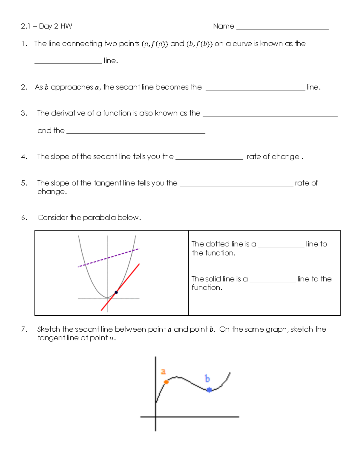 2.1 Day 2 HW - nnnnn - 2 – Day 2 HW Name __________________________ The ...