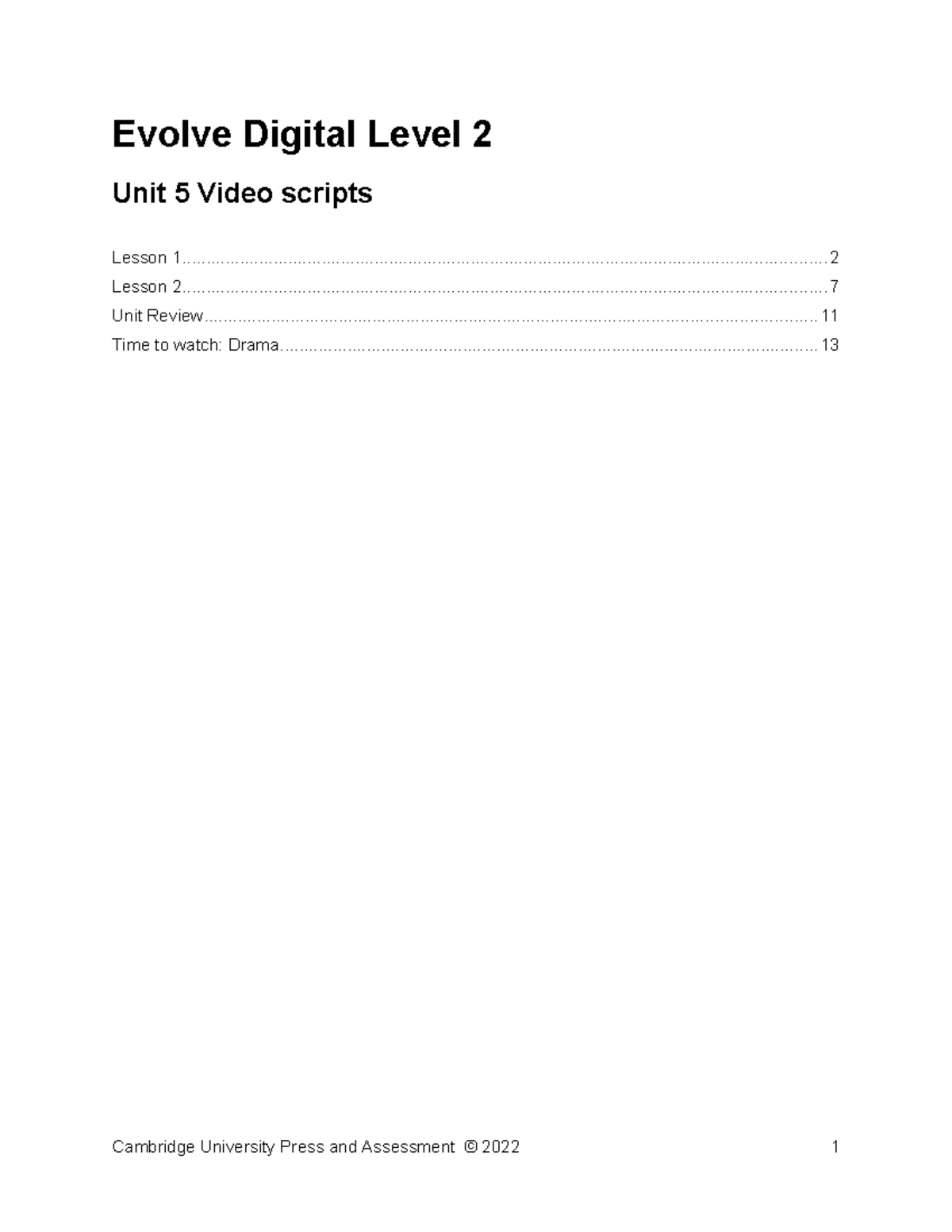 Evolve Digital Level 2 Students Course Unit 5 Video scripts - Unit 5 ...