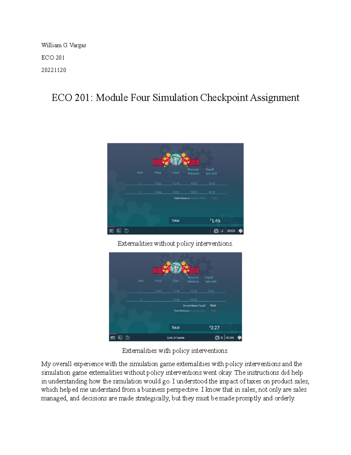 Eco 201 Module Four Simulation Checkpoint Assignment William G Vargas Eco 201 20221120 Eco 201