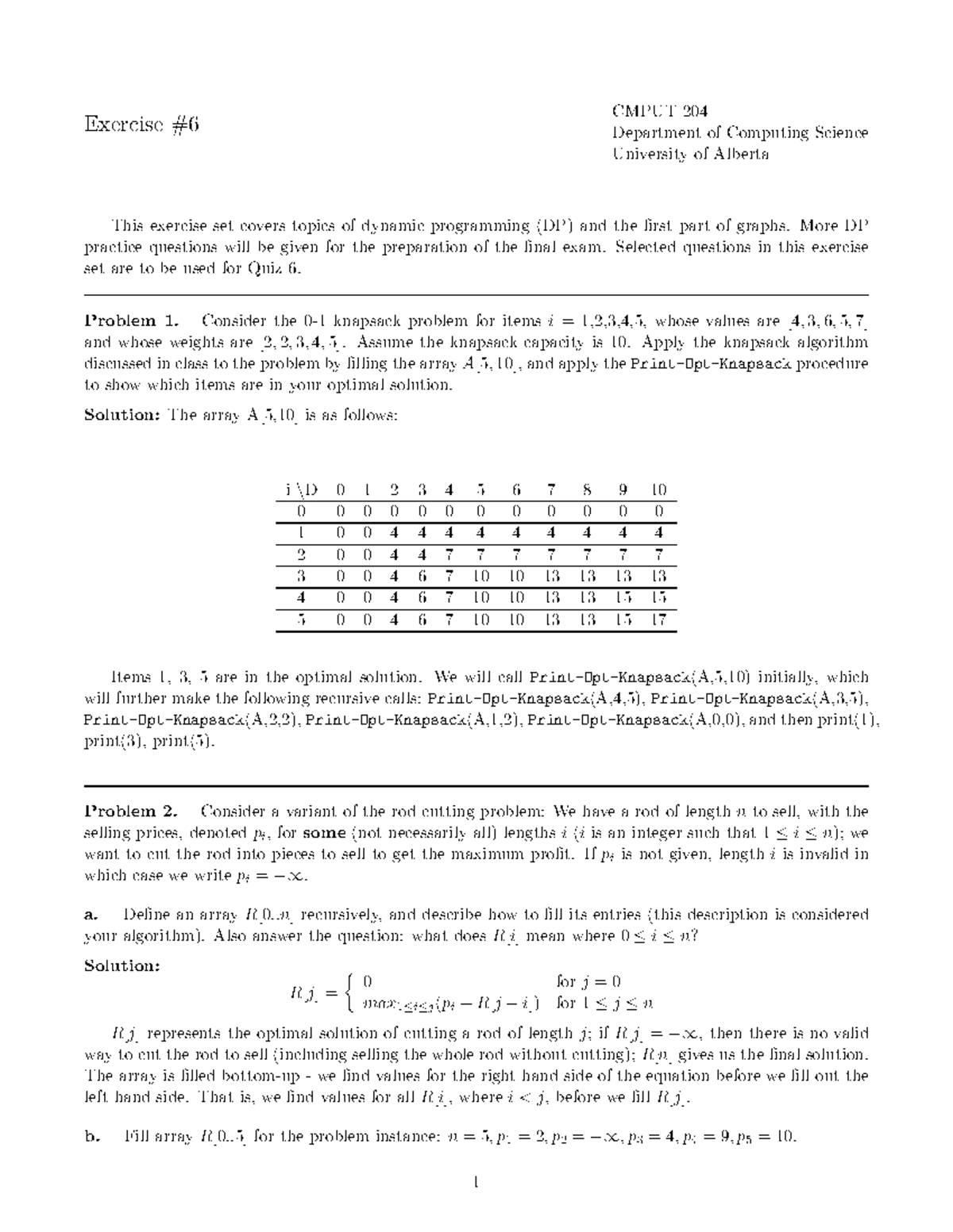 Quiz #6 Practice Solutions - Exercise # 6 CMPUT 204 Department of Computing Science University ...