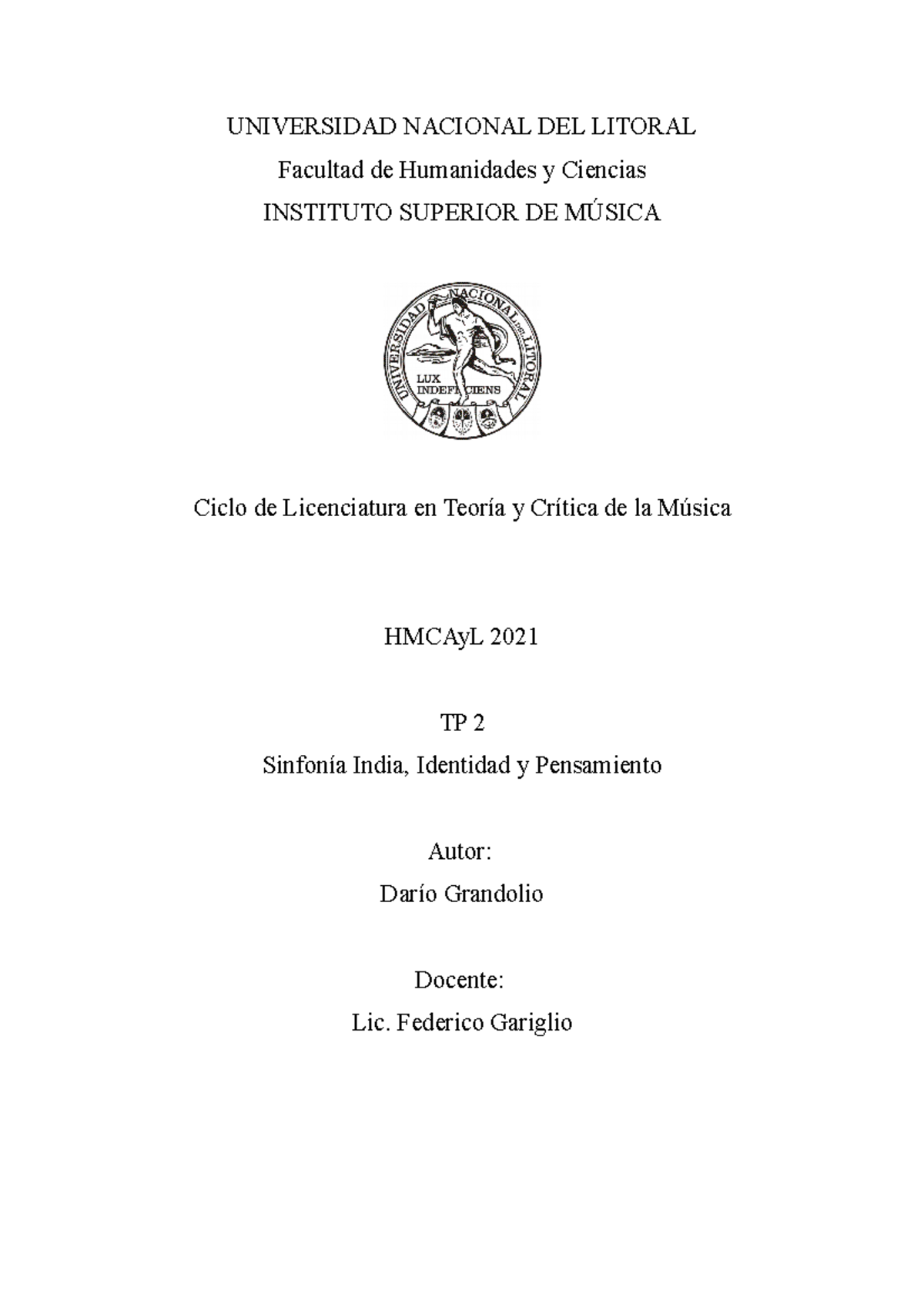 Tp Nº 2 Dario Grandolio - Hist. de la Mus. Culta Arg. y Lat - 2021 ...