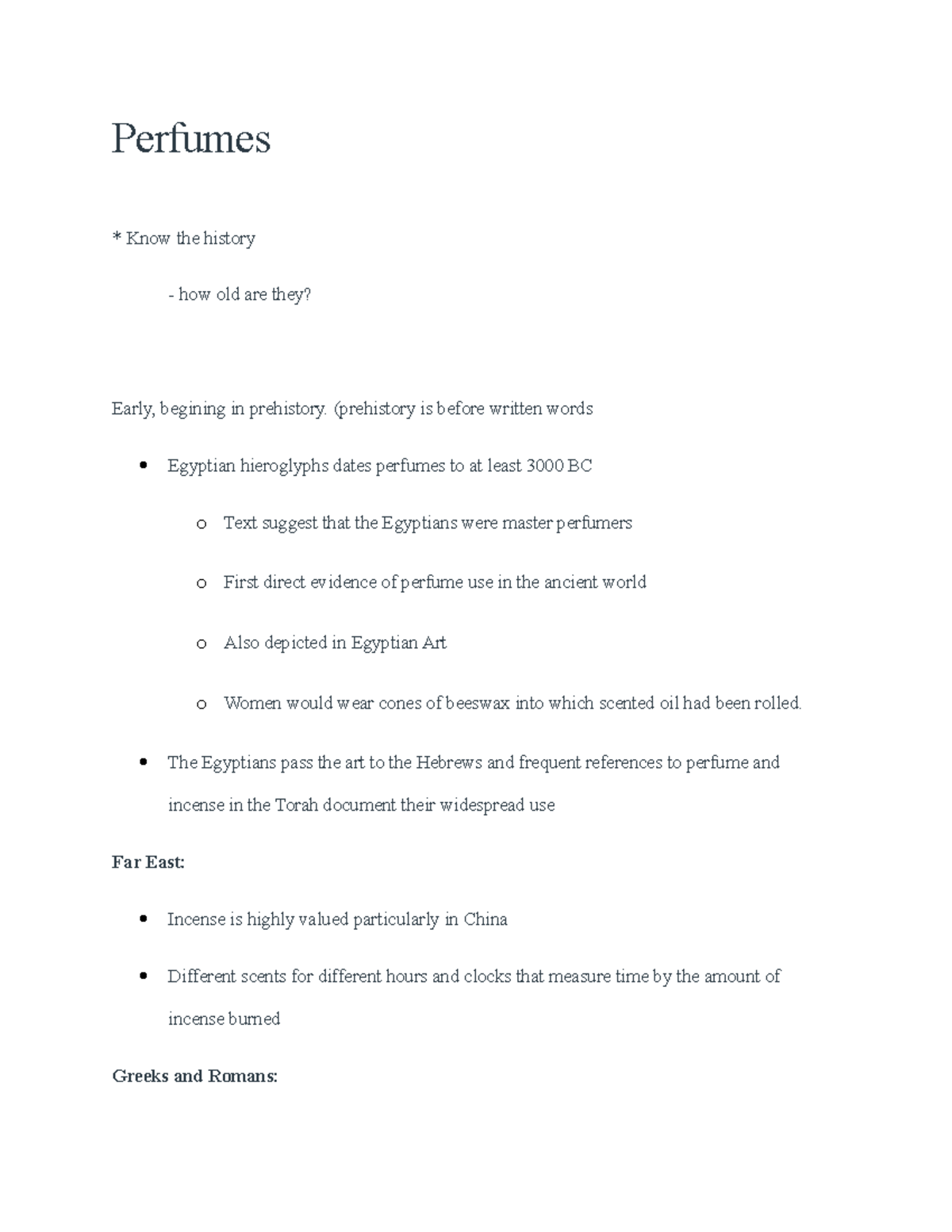 Perfumes - Notes are from the text; no lectures provided. - Perfumes ...