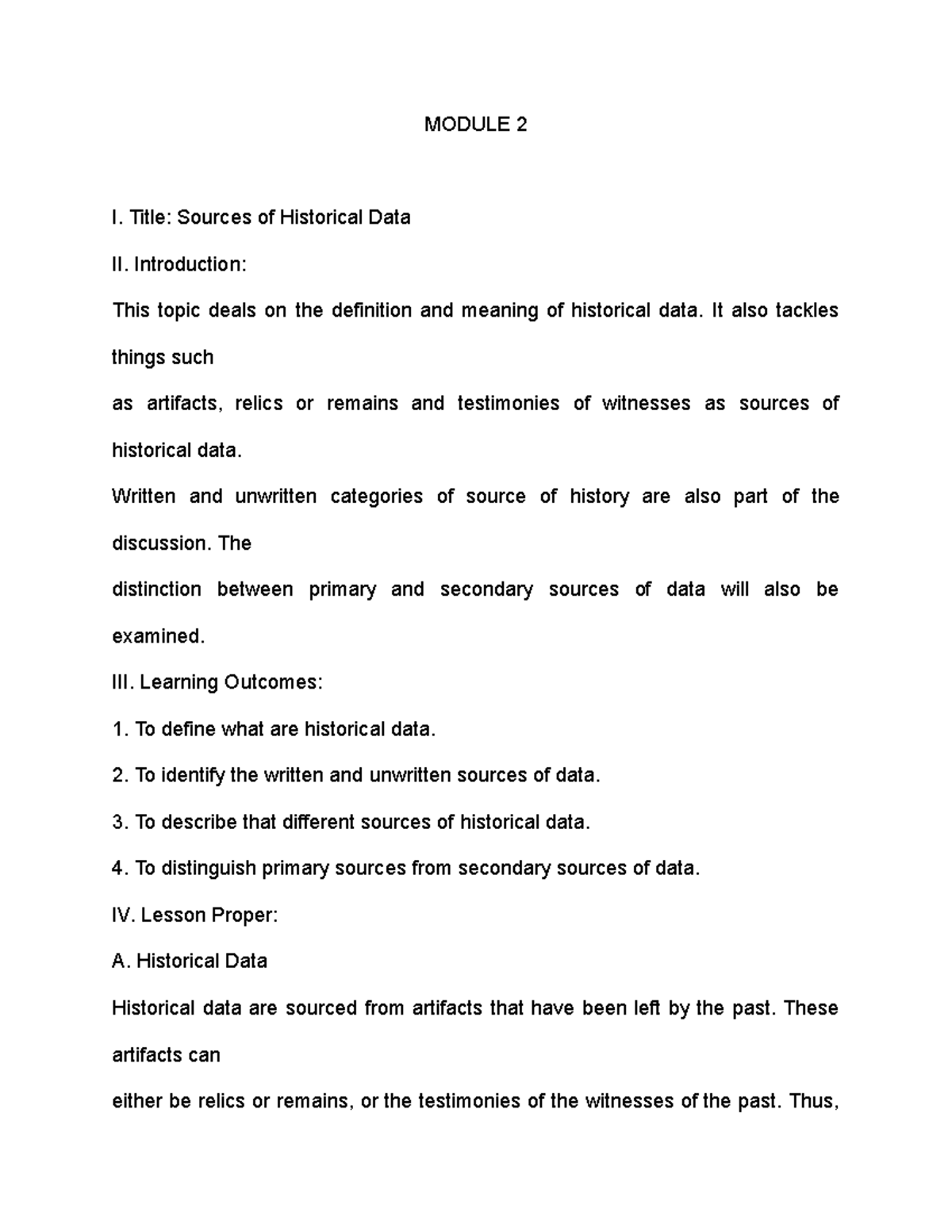 History module 2 - MODULE 2 I. Title: Sources of Historical Data II ...