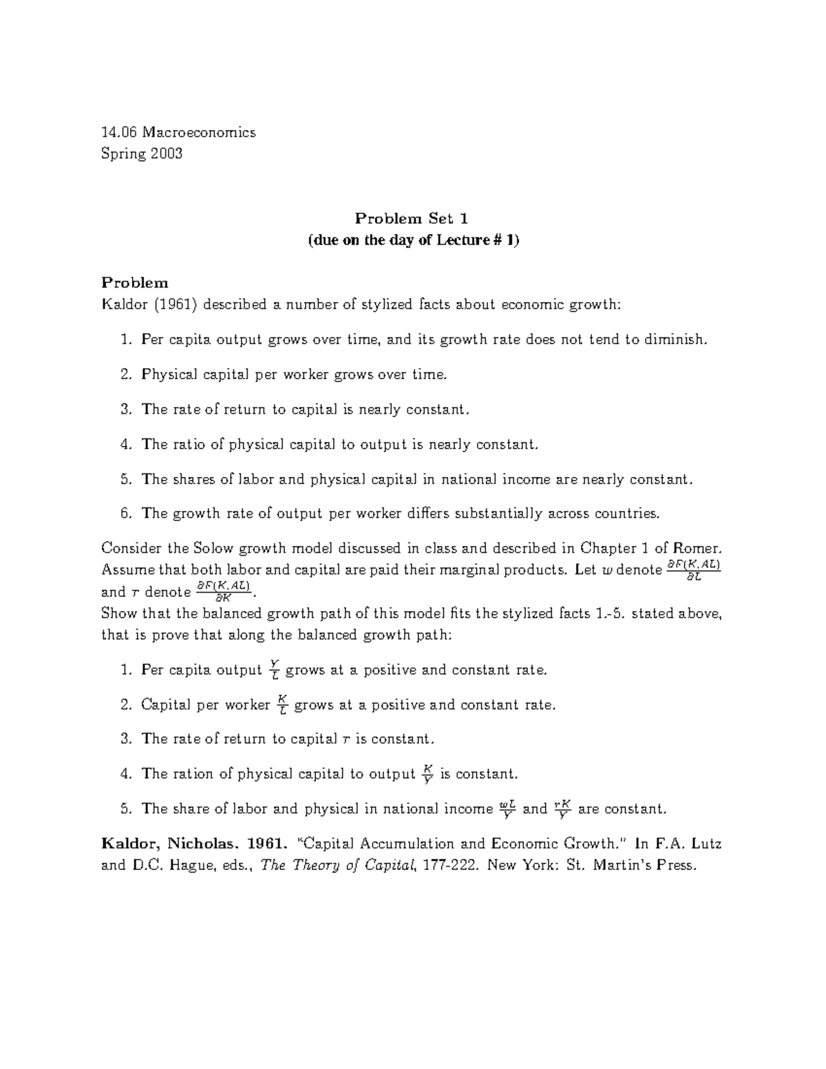 Intermediate Macroeconomic Theory - 14 Macroeconomics Spring 2003 Problem Set 1 (due on the day ...
