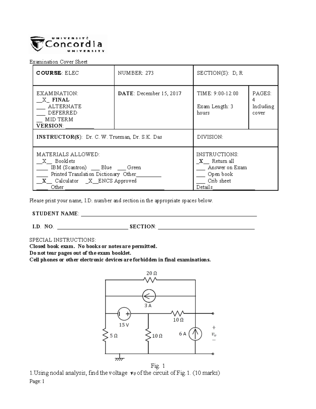 ELEC273 2017 Final Exam with solution - Examination Cover Sheet COURSE: ELEC NUMBER: 273 SECTION ...