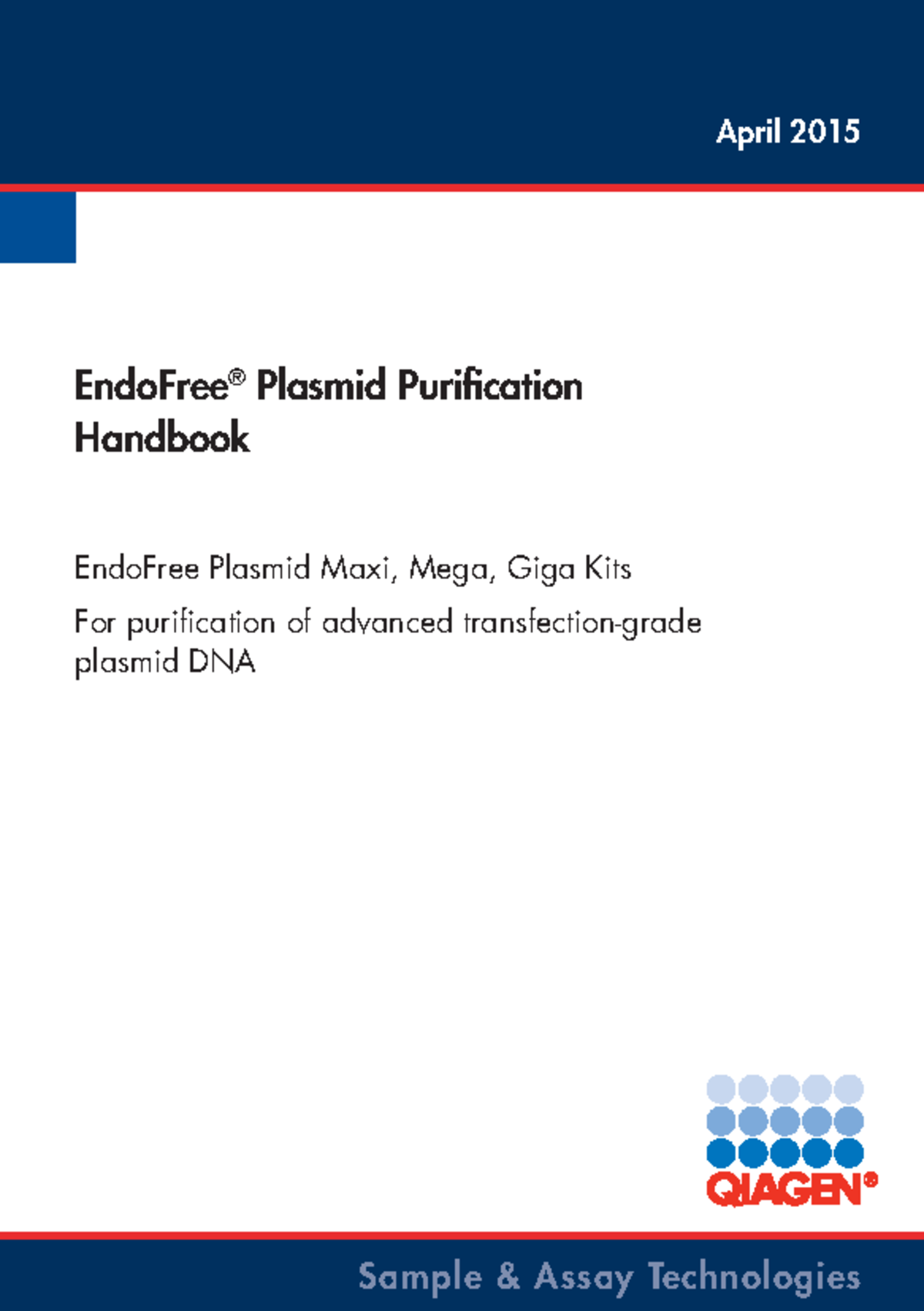 Maxi- prep - maxi-prep protocol - EndoFree ® Plasmid Purification ...